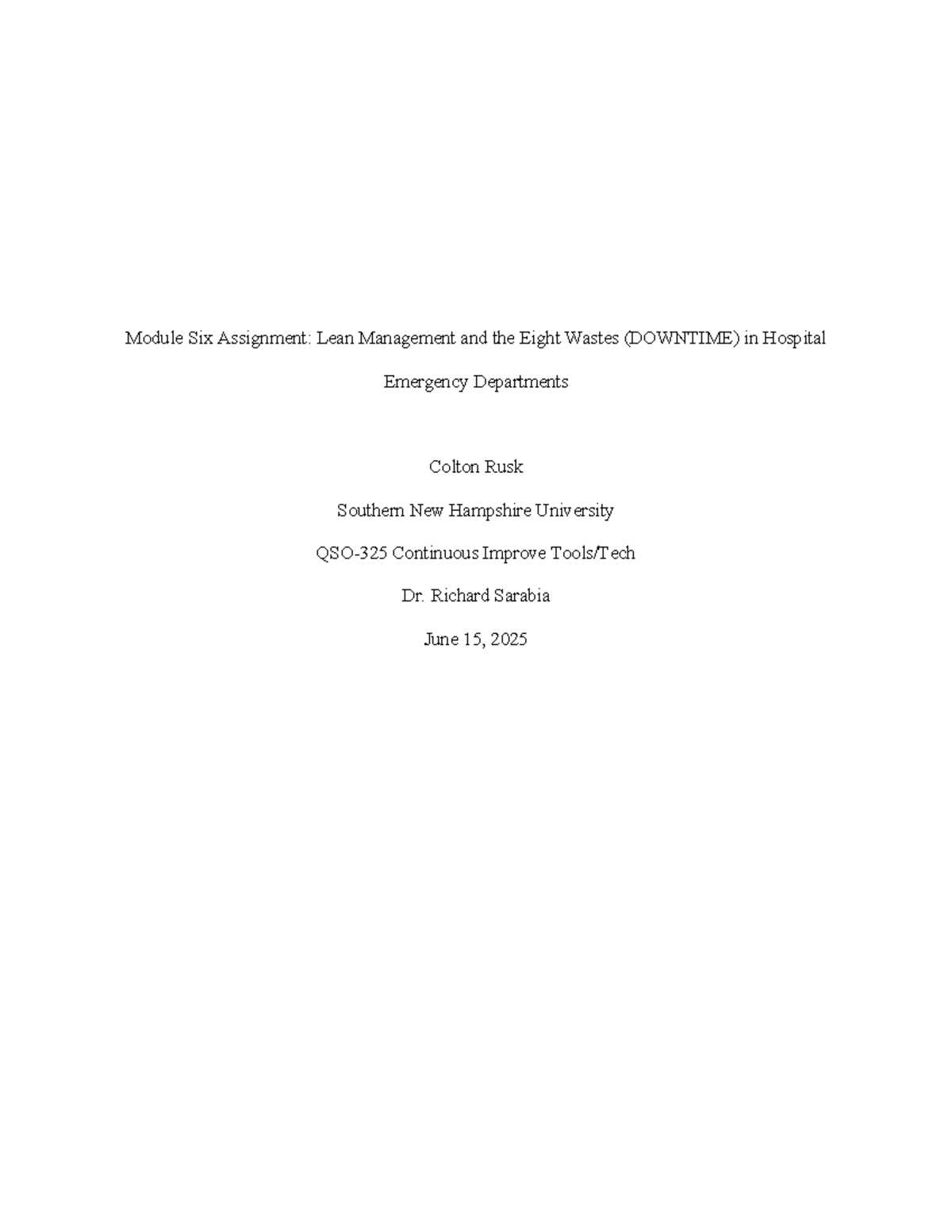 Module 6 Assignment: Lean Management & DOWNTIME in EDs - Studocu