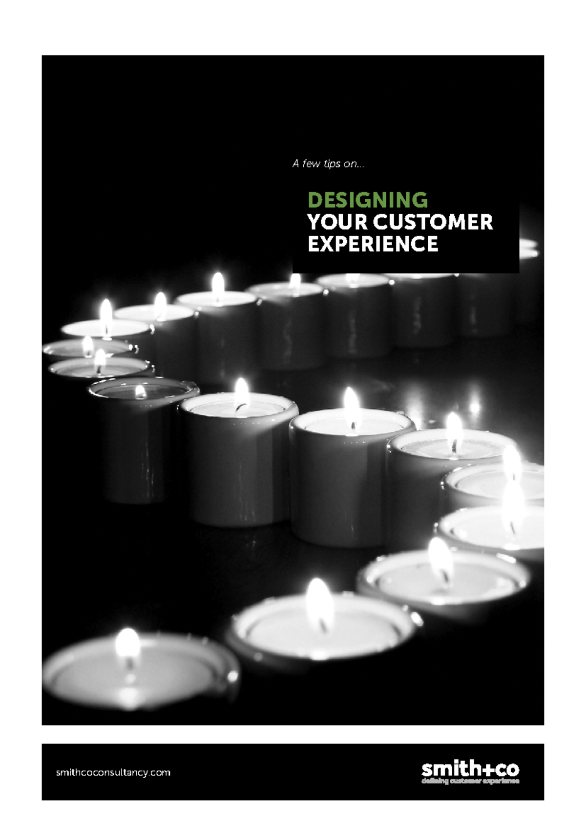 Customer experience design - DESIGNING YOUR CUSTOMER EXPERIENCE A few ...