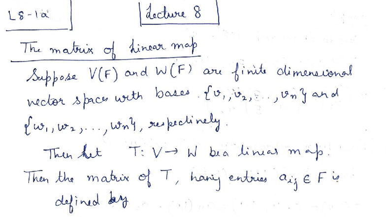 Lecture 8: Linear Maps and Their Properties in Mathematics - Studocu