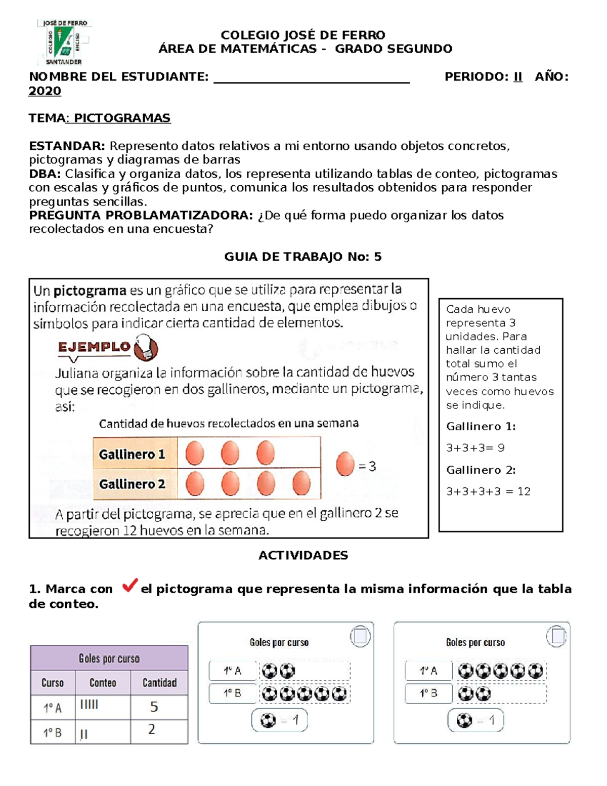 Guía de Trabajo 5: Pictogramas en Matemáticas - Grado 2 - Studocu