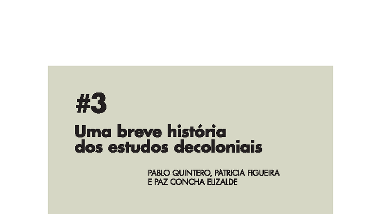 Uma Breve História dos Estudos Decoloniais - MASP Afterall 2019 - Studocu