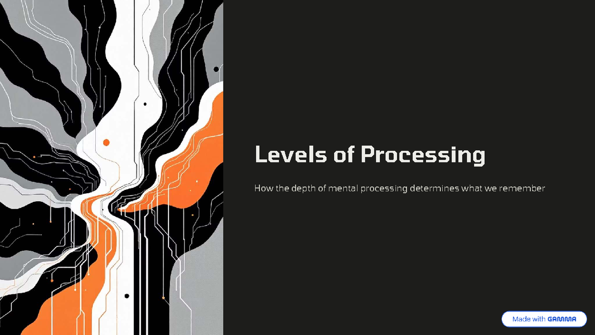 Levels of Processing: Understanding Memory Retention Strategies - Studocu
