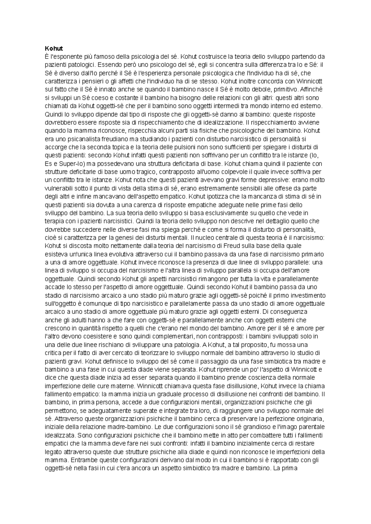 Kohut - Kohut È l'esponente più famoso della psicologia del sé. Kohut ...