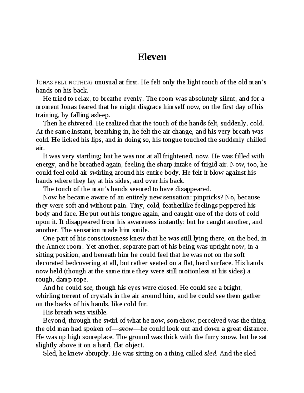 Chapter 11 - The Giver: Jonas's First Memory Transmission - Studocu