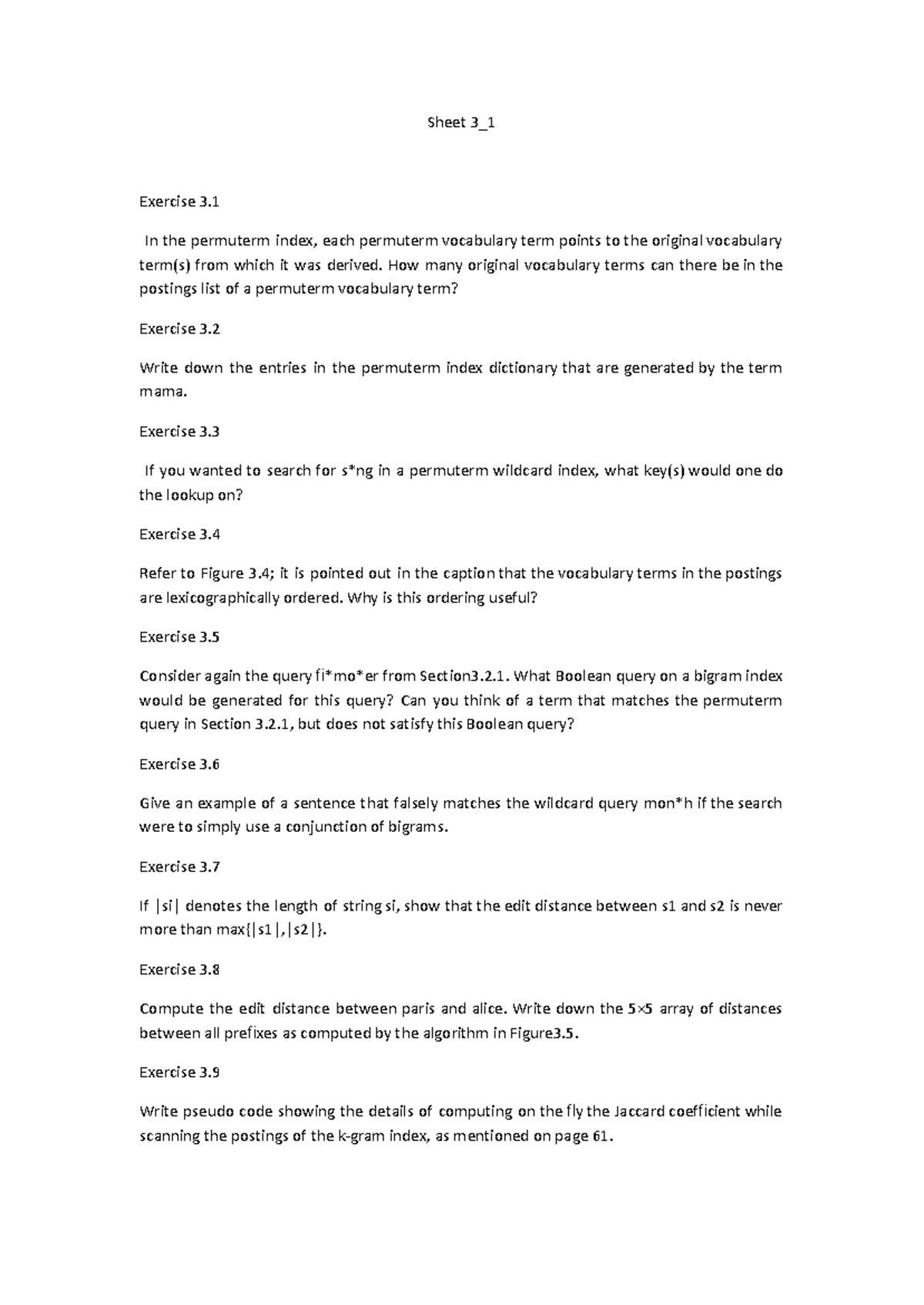 Sheet 3 - Exercises on Permuterm Index and Edit Distance Analysis - Studocu