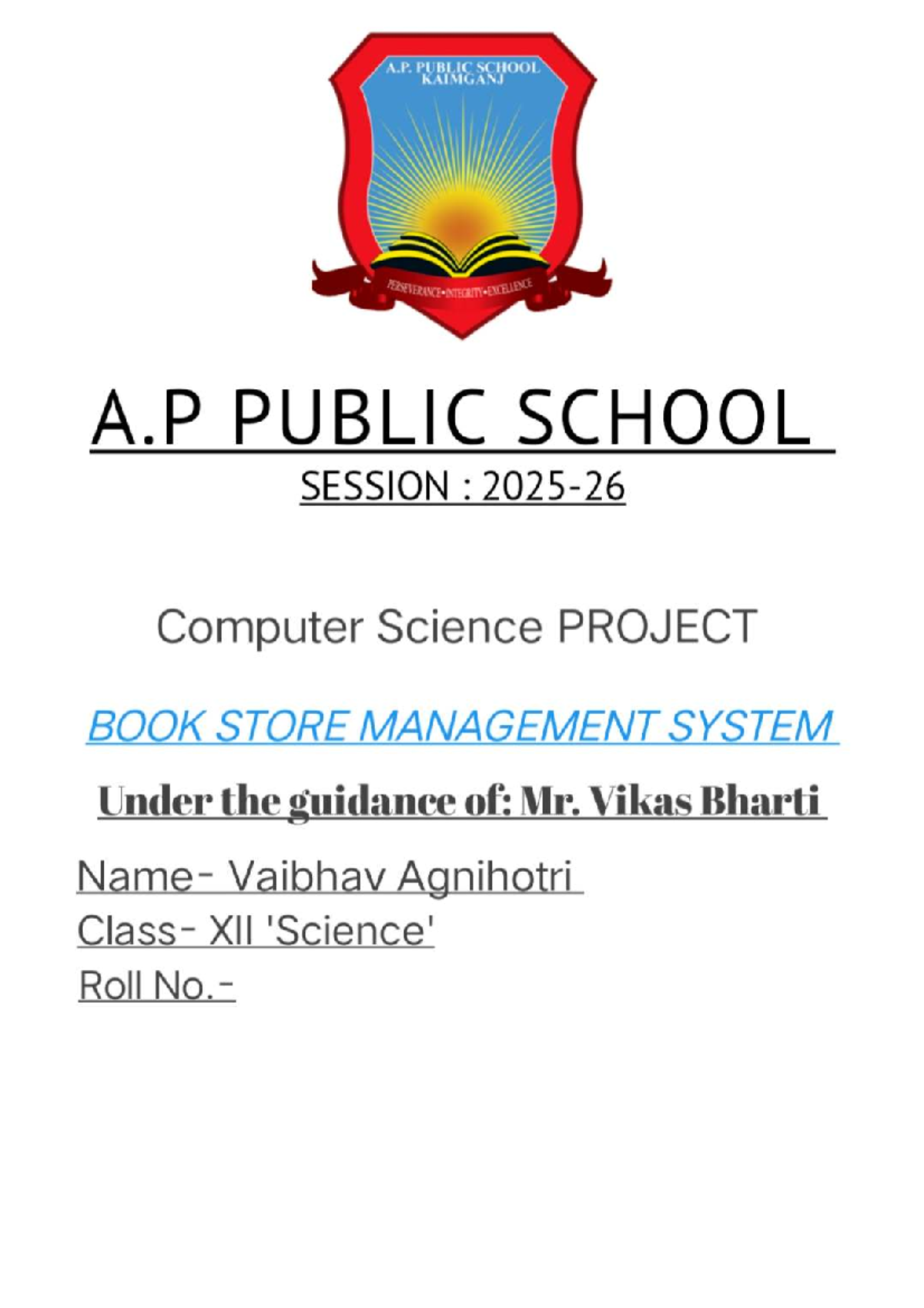 A.P. PUBLIC SCHOOL KAIMGANJ XII Computer Science Project: Book Store ...