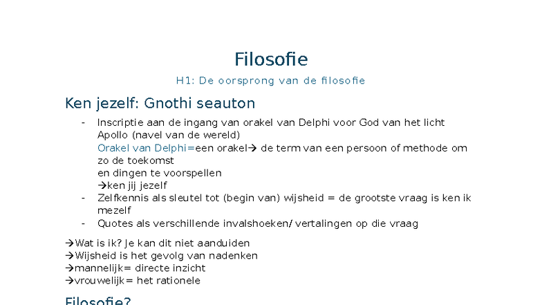 Filosofie H1: Ken Jezelf en de Oorsprong van de Filosofie - Studocu