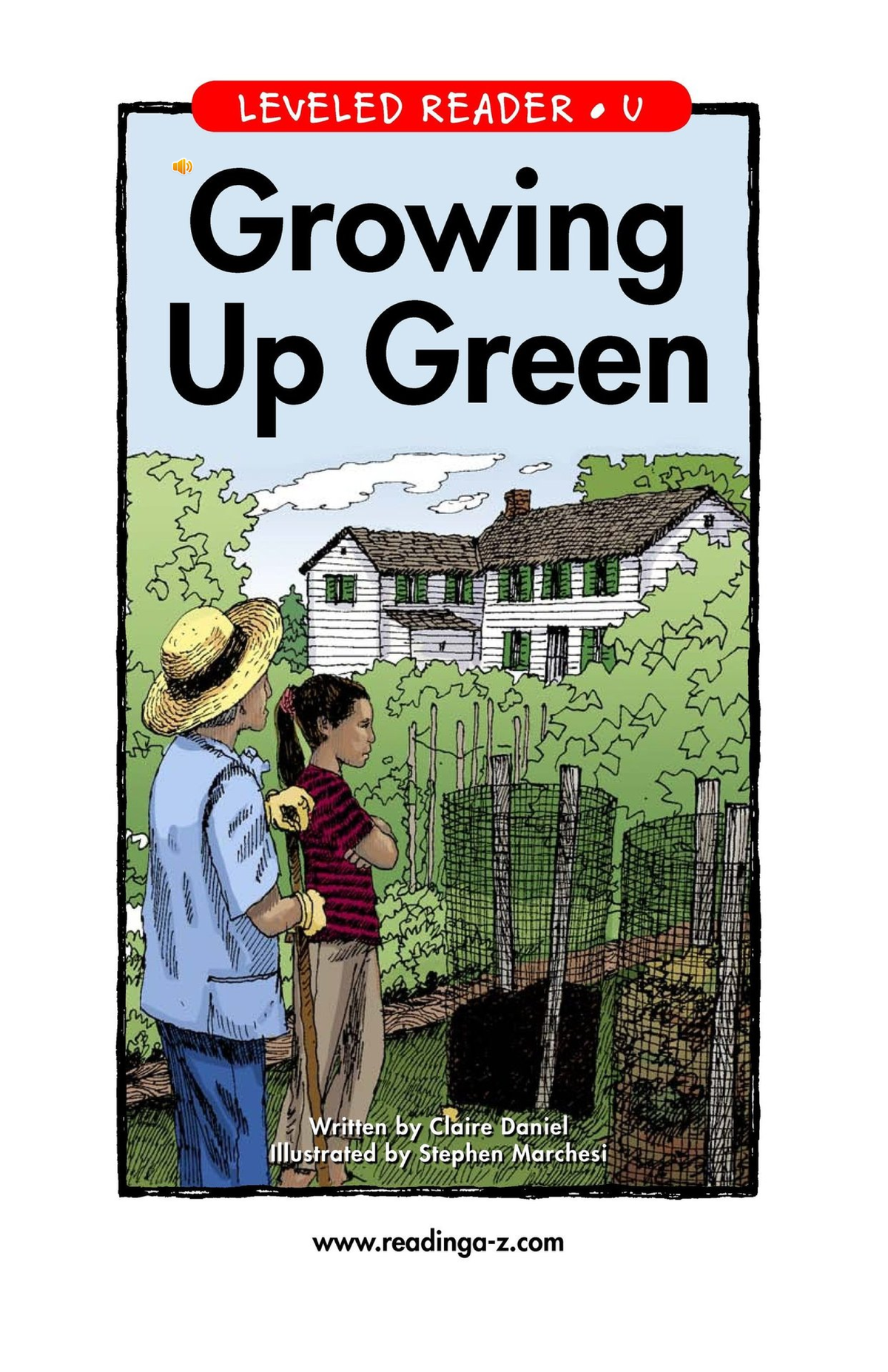 Growing Up Green - Level U Leveled Reader Study Guide - Studocu