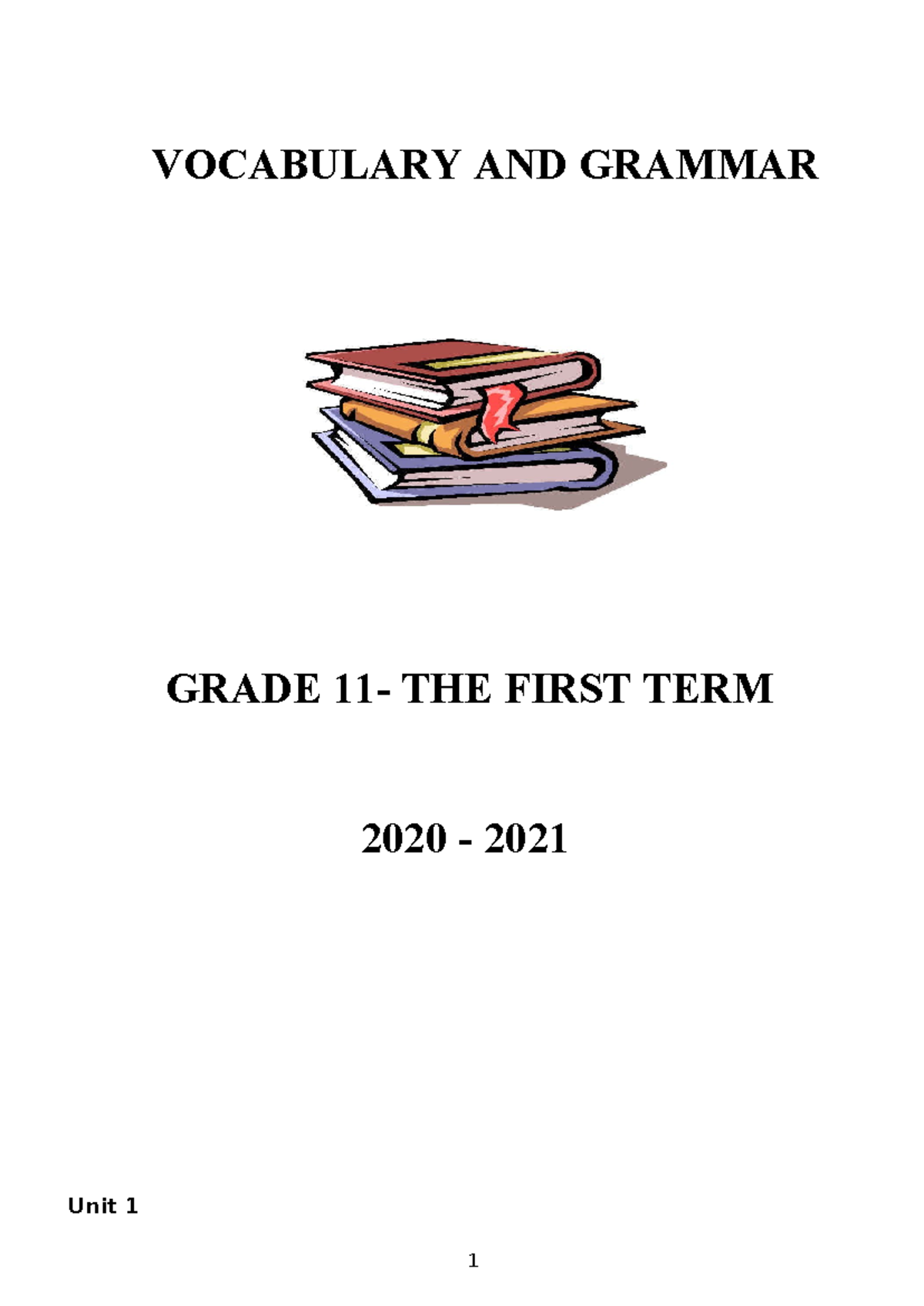 TU VUNG NGU PHAP 11 CB - FIRST TERM 2020-2021 UNIT 1: FRIENDSHIP - Studocu