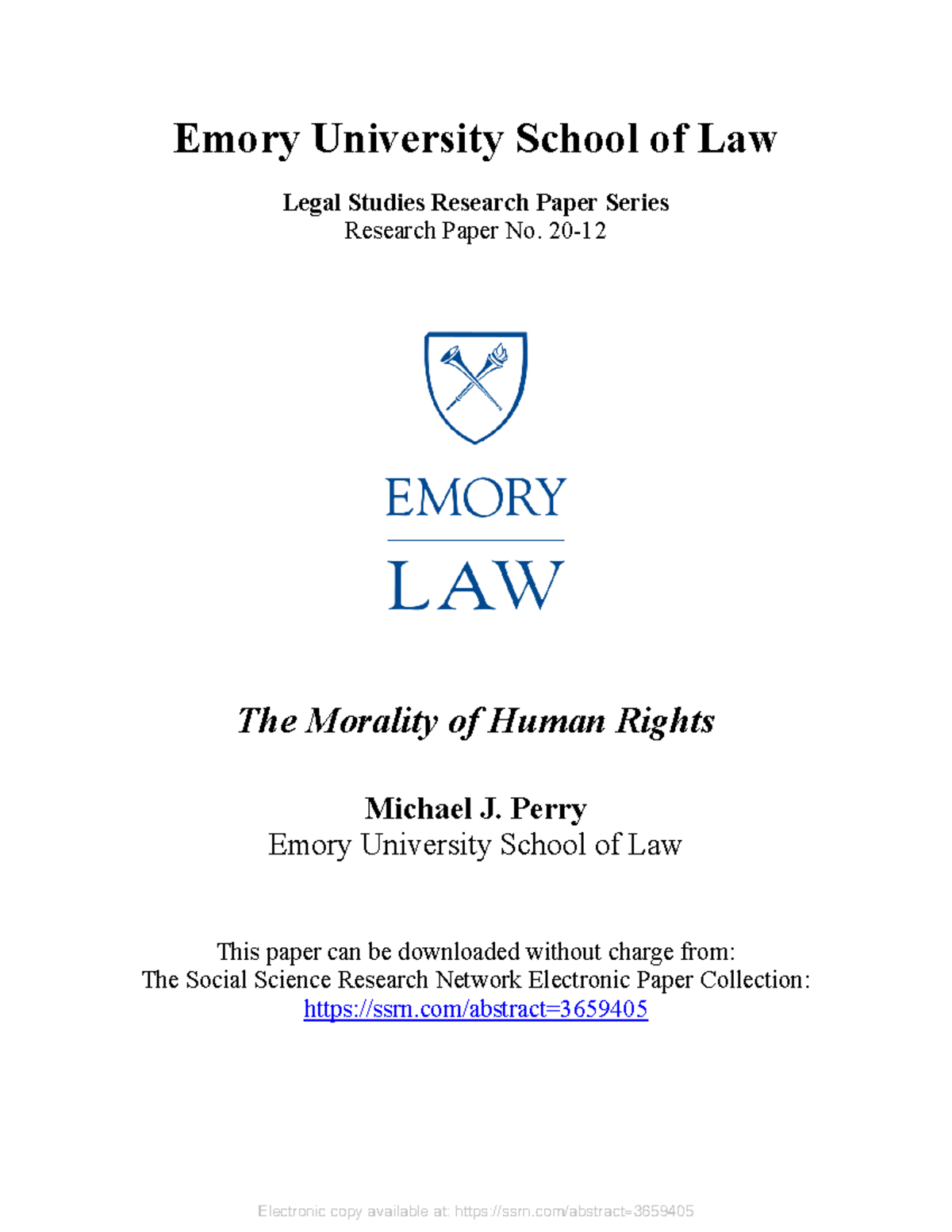 The Morality of Human Rights: Insights from Michael J. Perry (SSRN ID ...