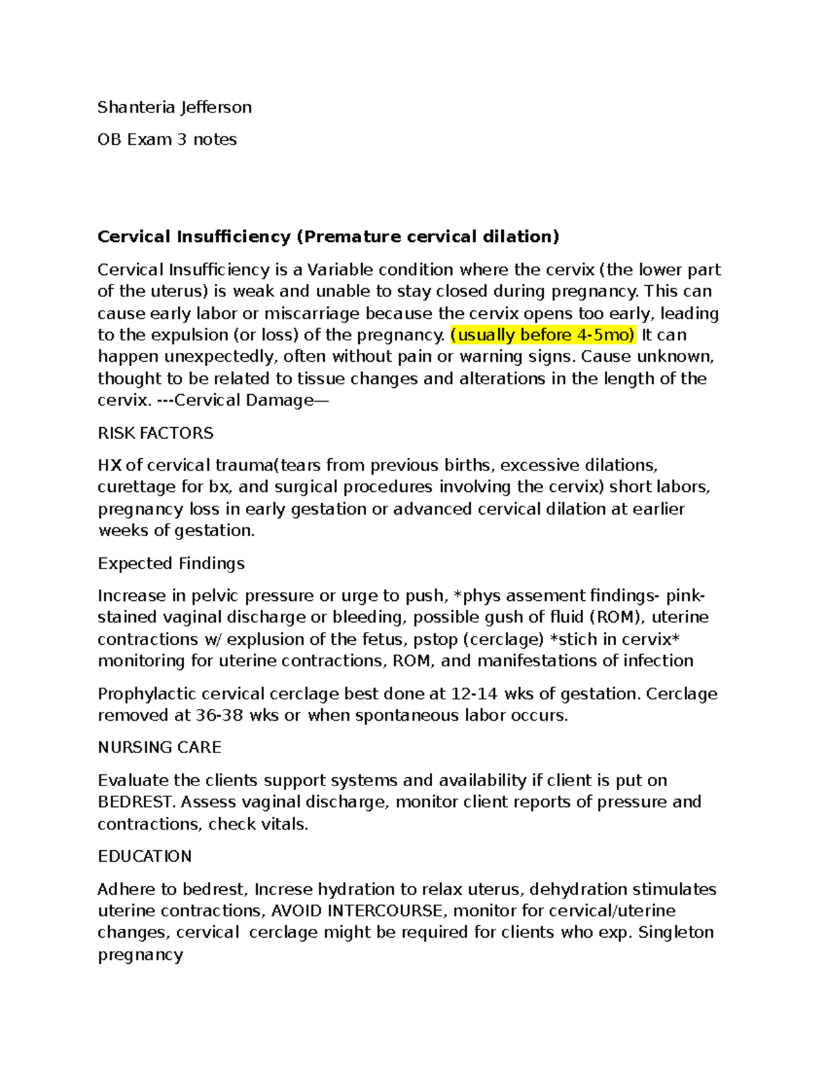 OB Exam 3 Notes: Cervical Insufficiency & Related Complications - Studocu