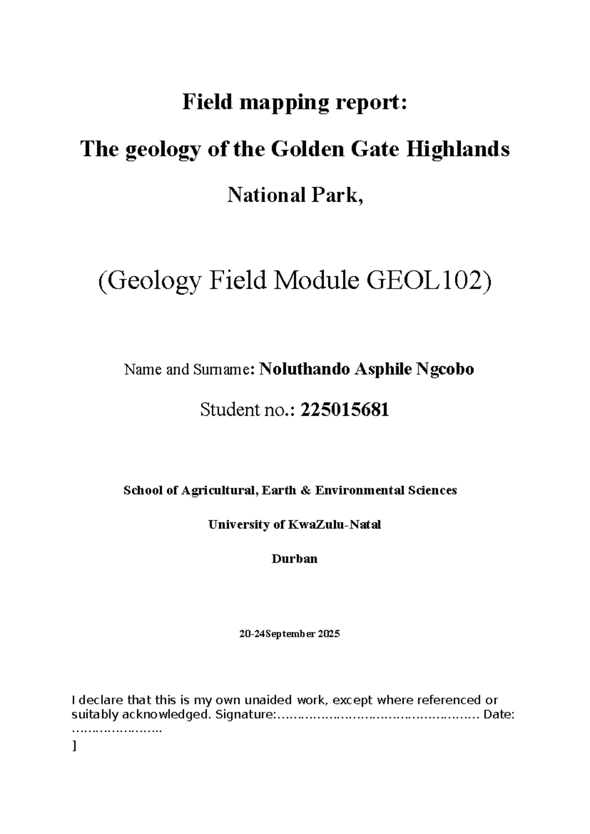 Field Mapping Report: Geology of Golden Gate Highlands (GEOL102) - Studocu
