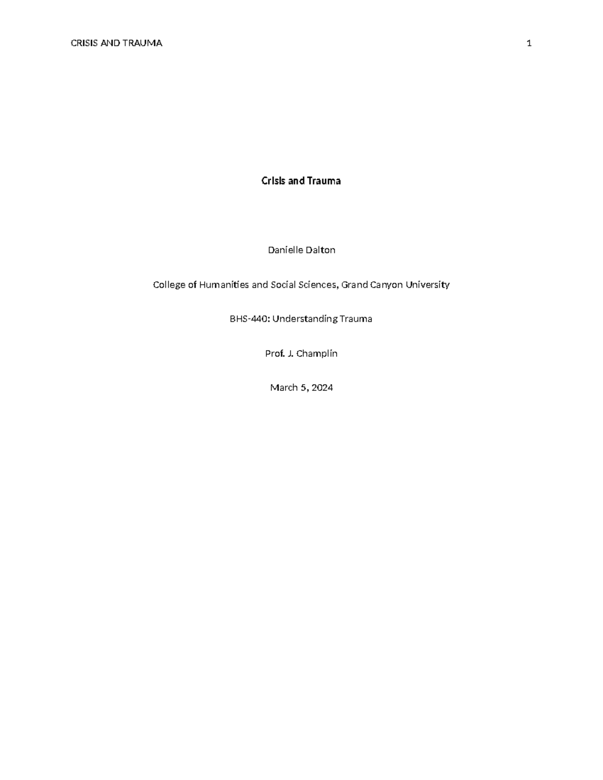 Trauma TOP1 Essay Ddalton DONE - Crisis and Trauma Danielle Dalton ...