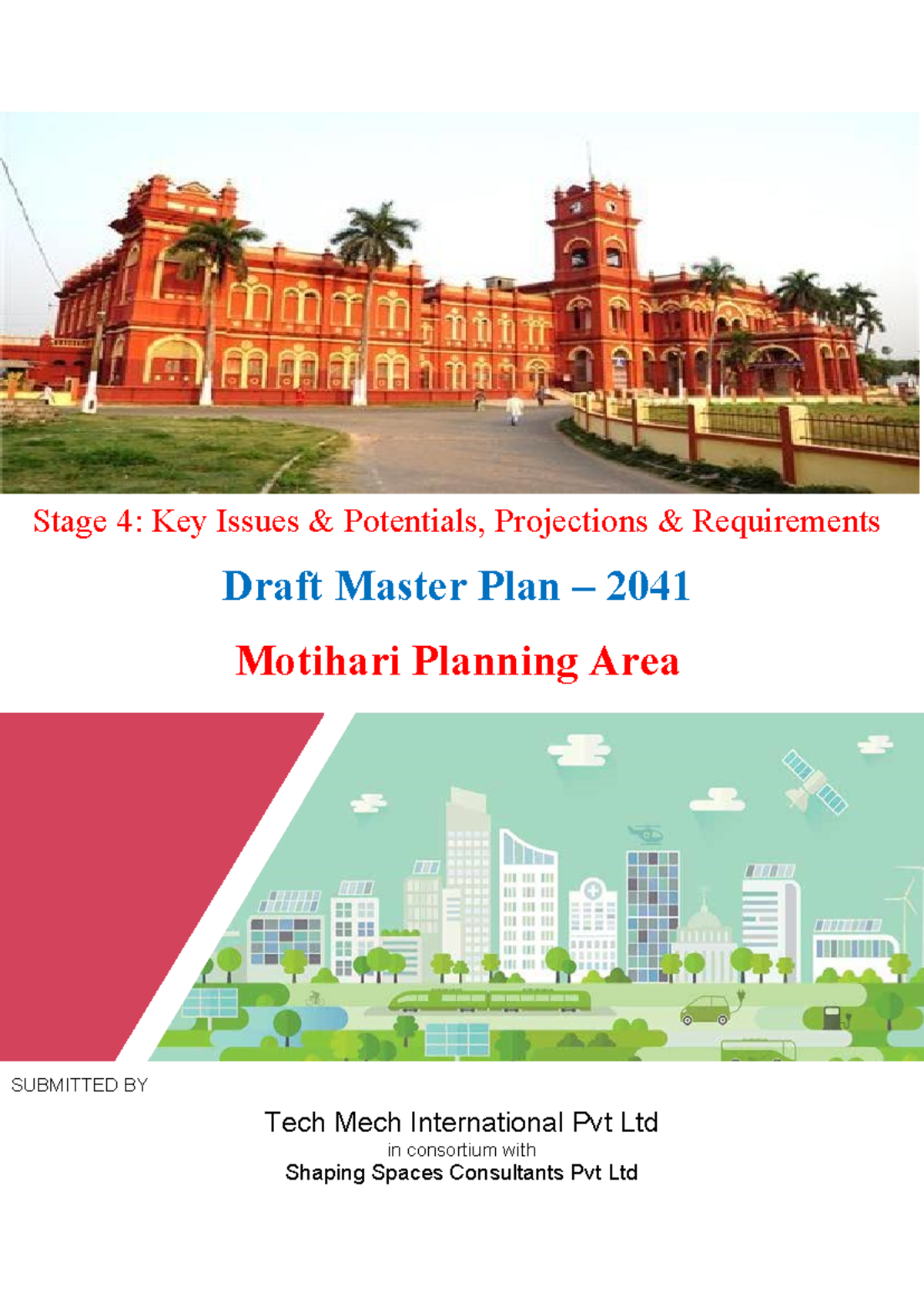 Motihari Planning Area Master Plan Draft - Stage 4 Projections ...