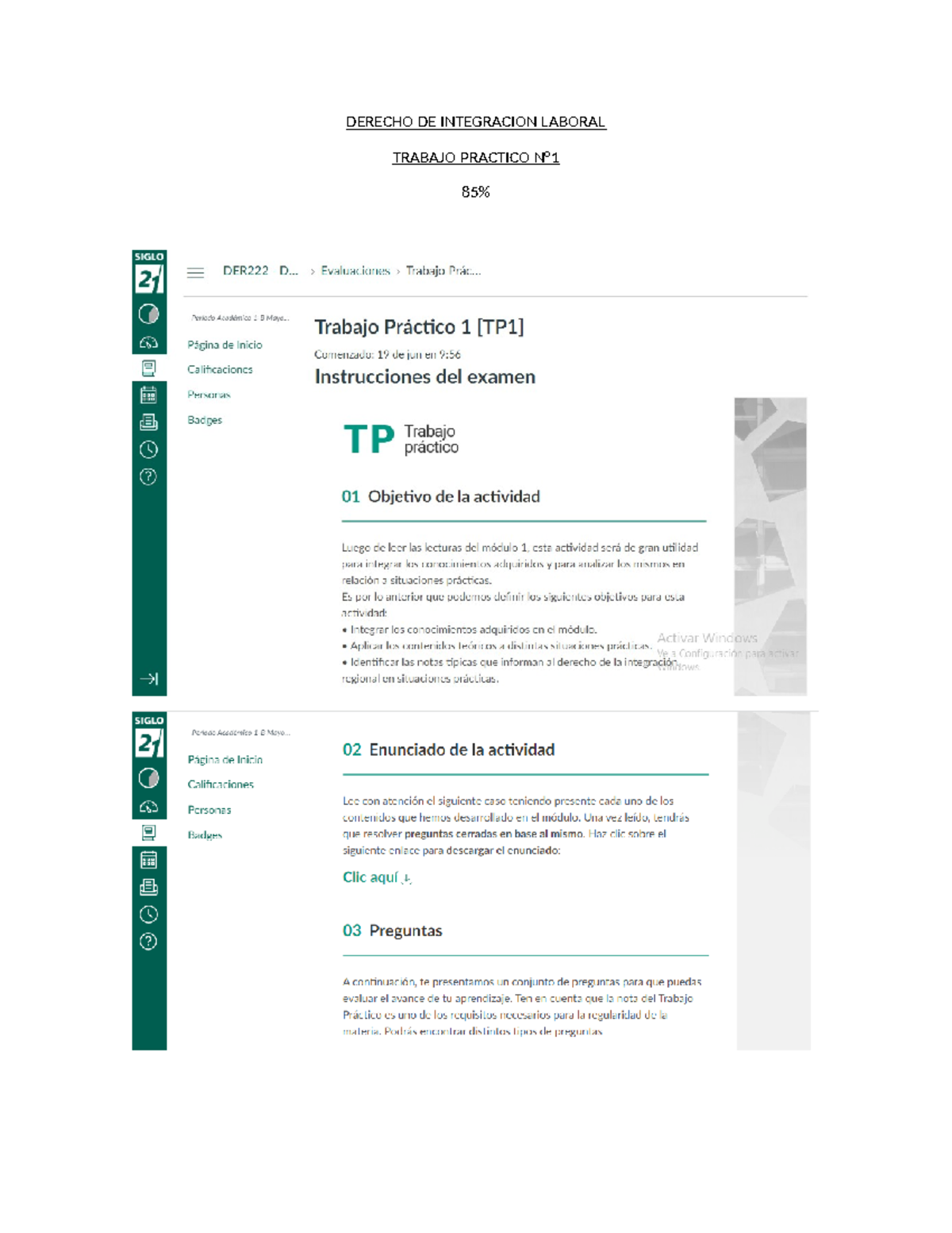 Derecho de Integración Laboral - Trabajo Práctico N°1 - Siglo 21 - Studocu