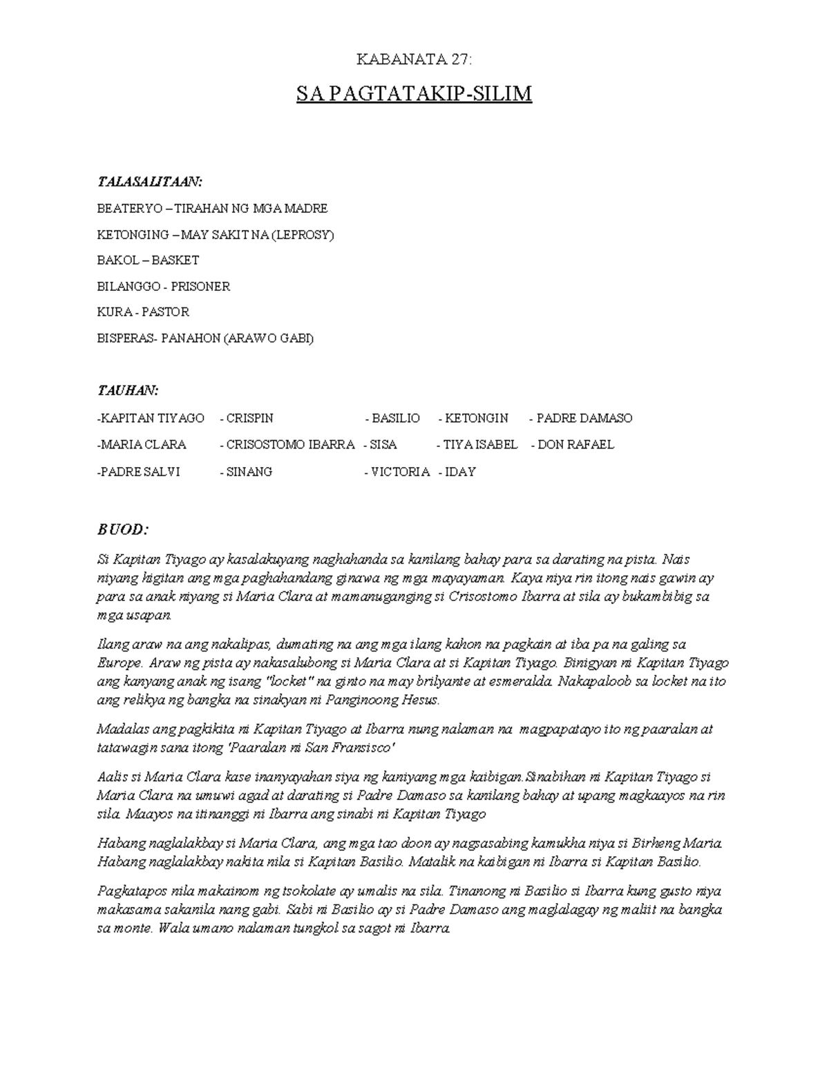 Kabanata 27 - Summary Jose Rizal - KABANATA 27: SA PAGTATAKIP-SILIM ...