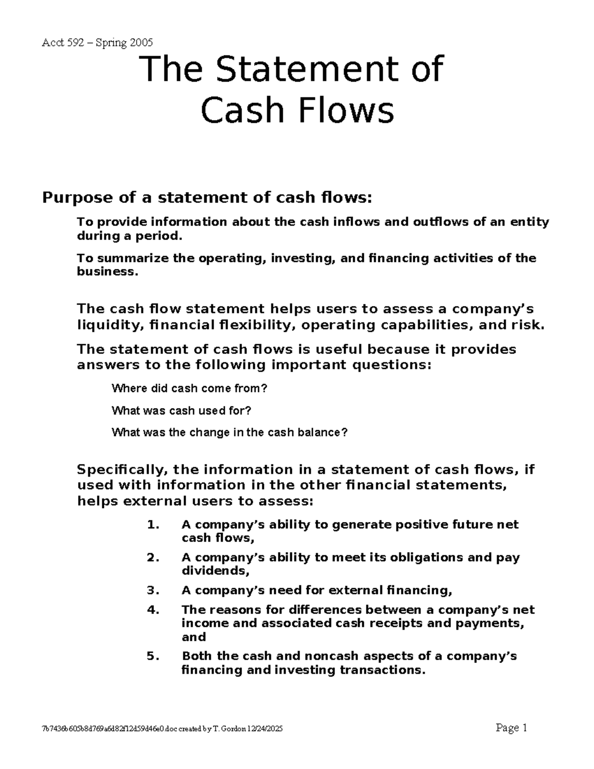 Acct 592 Spring 2005 Cash Flow Statement Analysis and Insights - Studocu
