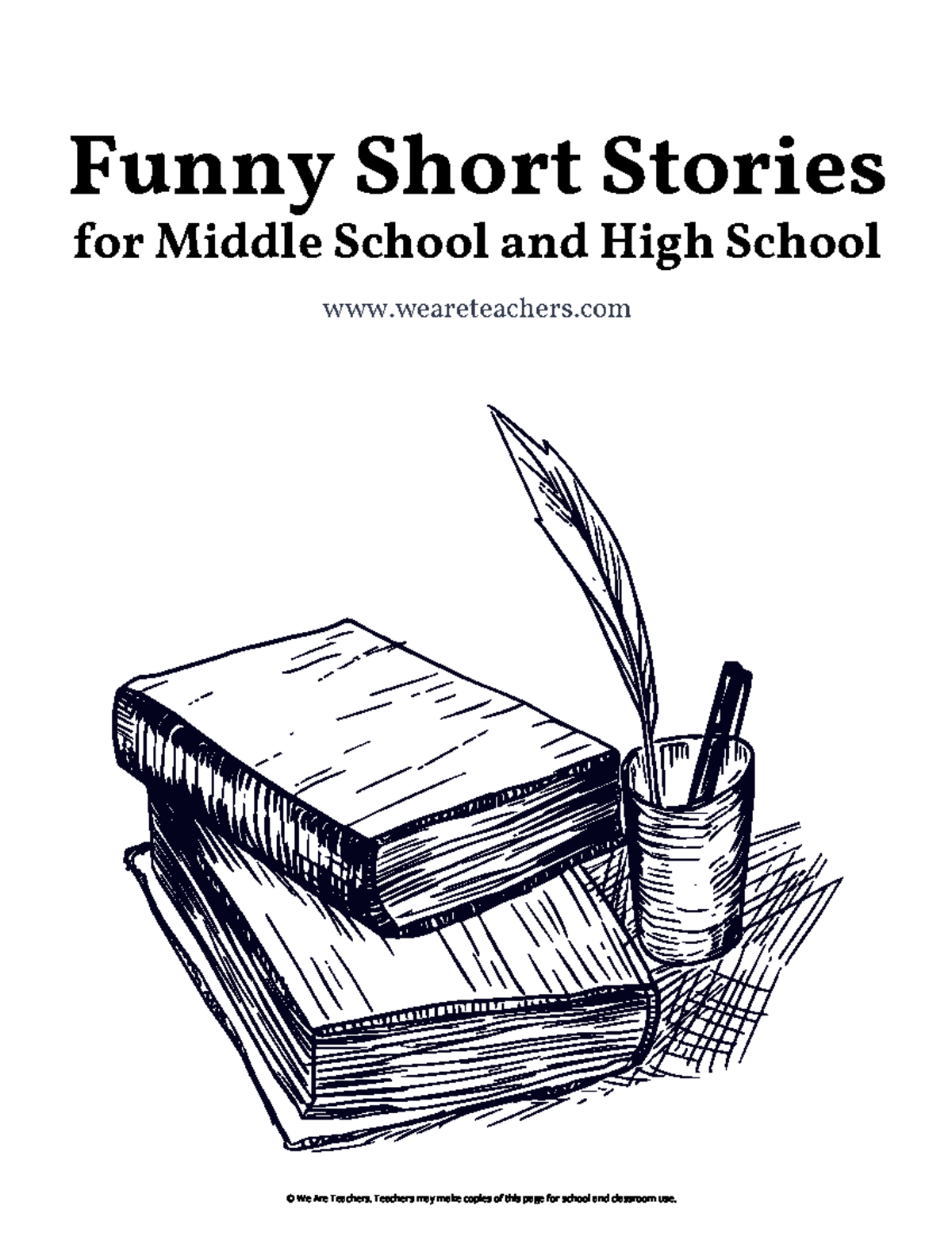 We Are Teachers: Funny Short Stories for Middle & High School - Studocu