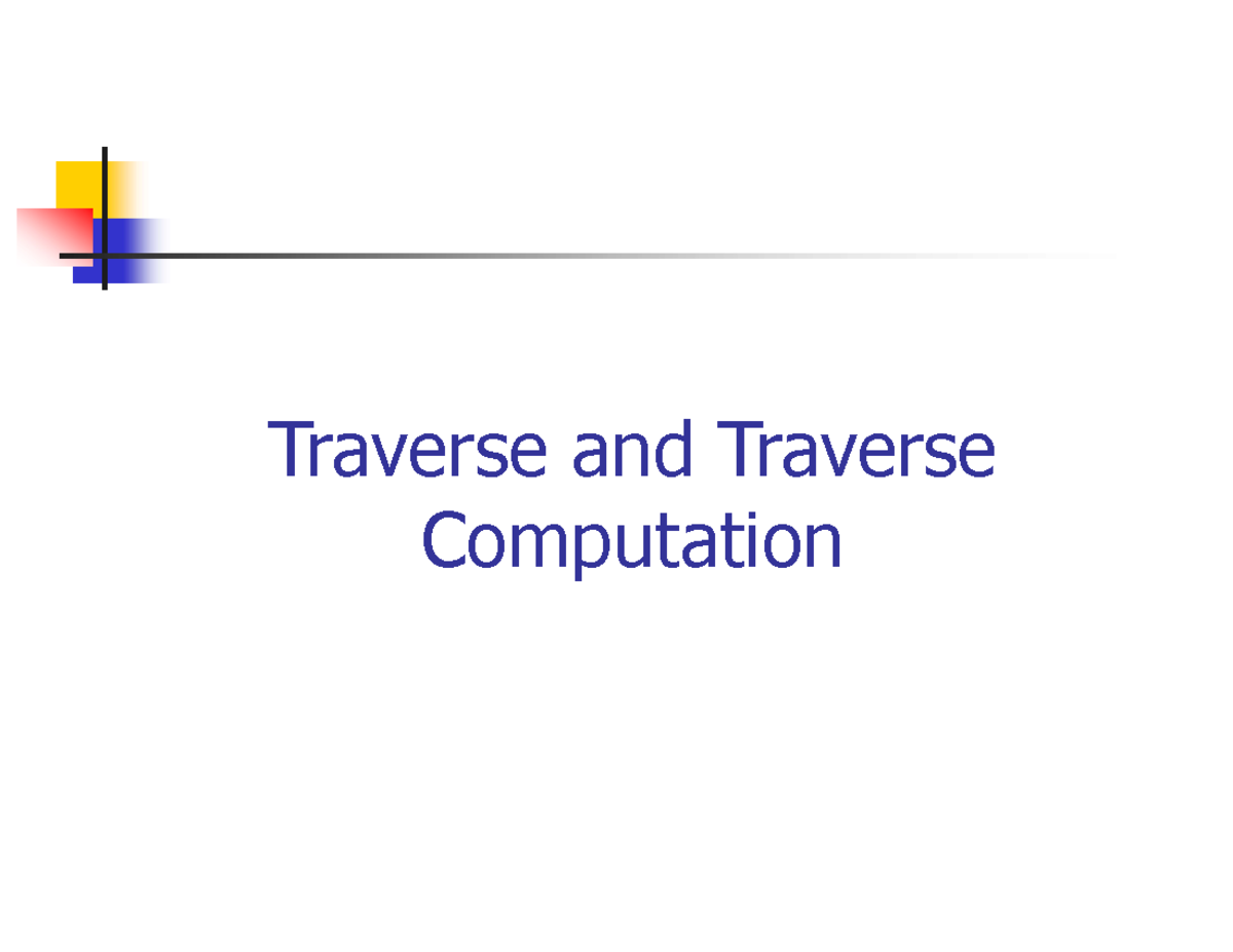 Traverse and Computation Methods - Lecture (Course Code: Pdf 2) - Studocu