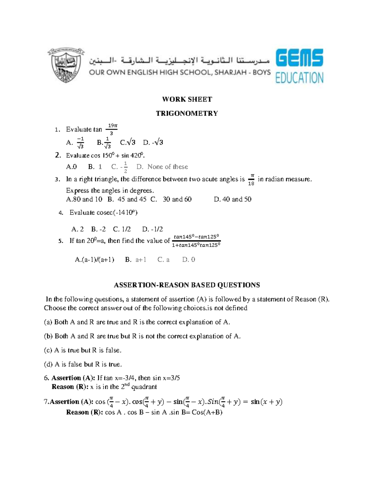 WORK SHEET TRIGONOMETRY 1: Evaluating Trig Functions and Assertions ...