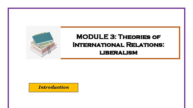 Pol. Sci. 108: Module 3 - Theories of International Relations ...