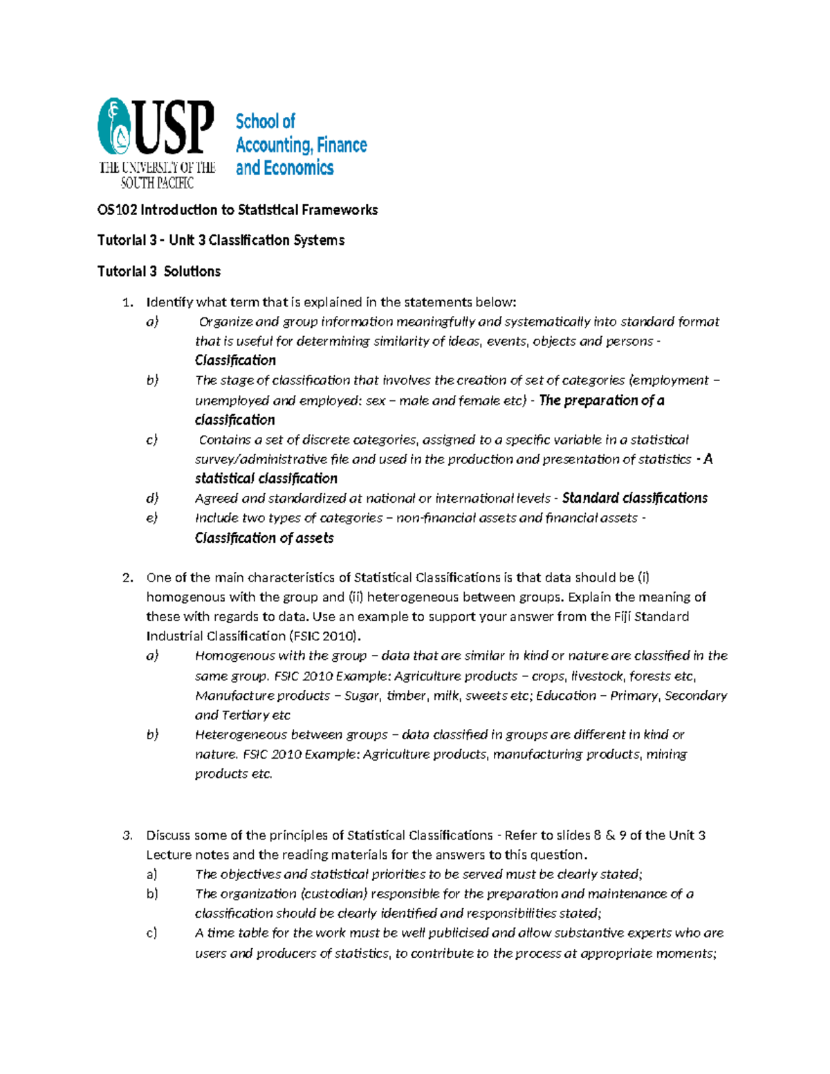 OS 102 Unit 3 Tutorial Solutions - OS102 Introduction to Statistical Frameworks Tutorial 3 ...