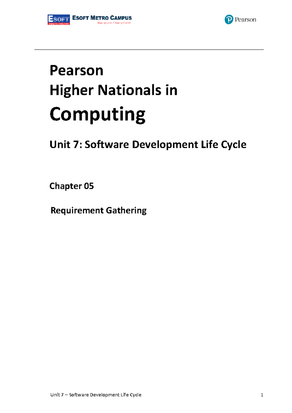 Chapter 5 - Requirement Gathering - Unit 7 – Software Development Life ...