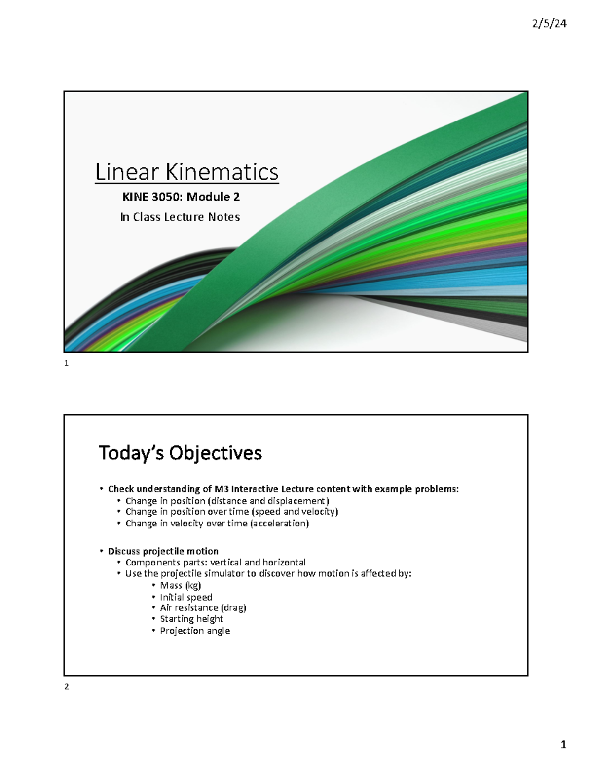 KINE 3050: Module 2 Linear Kinematics Lecture Notes - Linear Kinematics ...