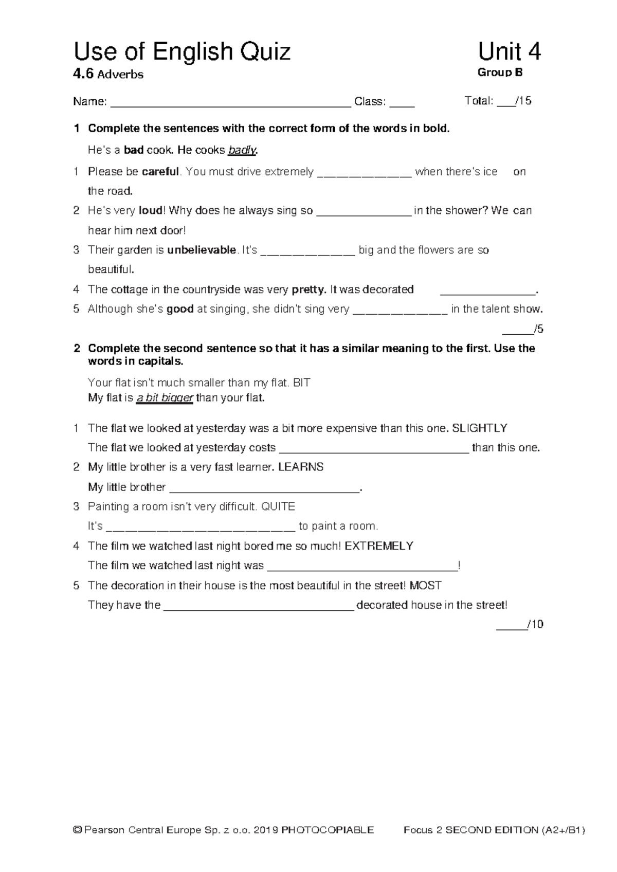 Focus 2 2ed Use of English Quiz Unit 4 Group B - Studocu