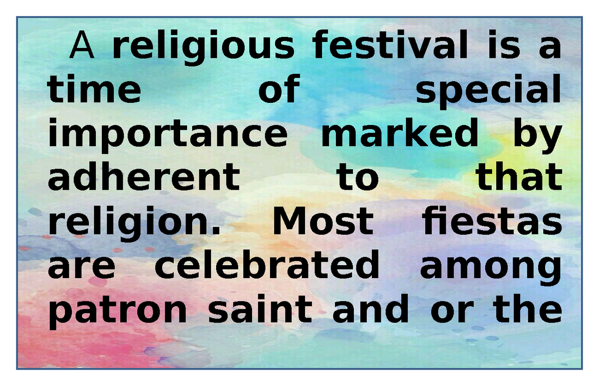 A religious festival is a time of special importance marked by adherent ...