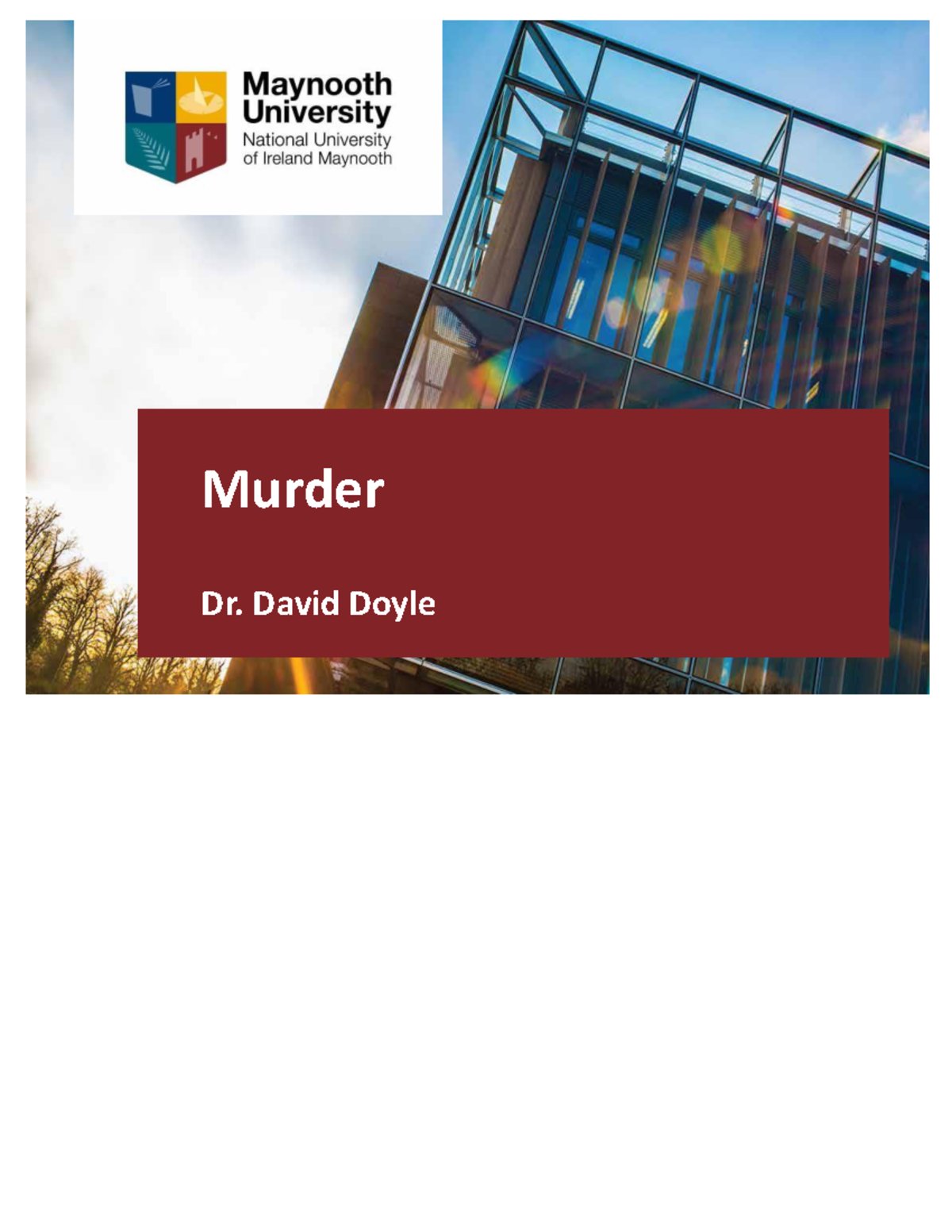 Murder Law Overview - Dr. David Doyle - Studocu