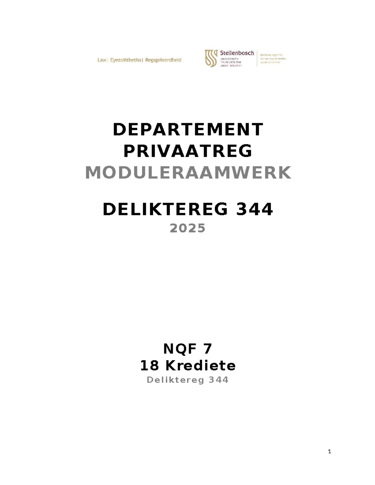 Deliktereg 344 Moduleraamwerk 2025: Inligting en Assessering - Studocu