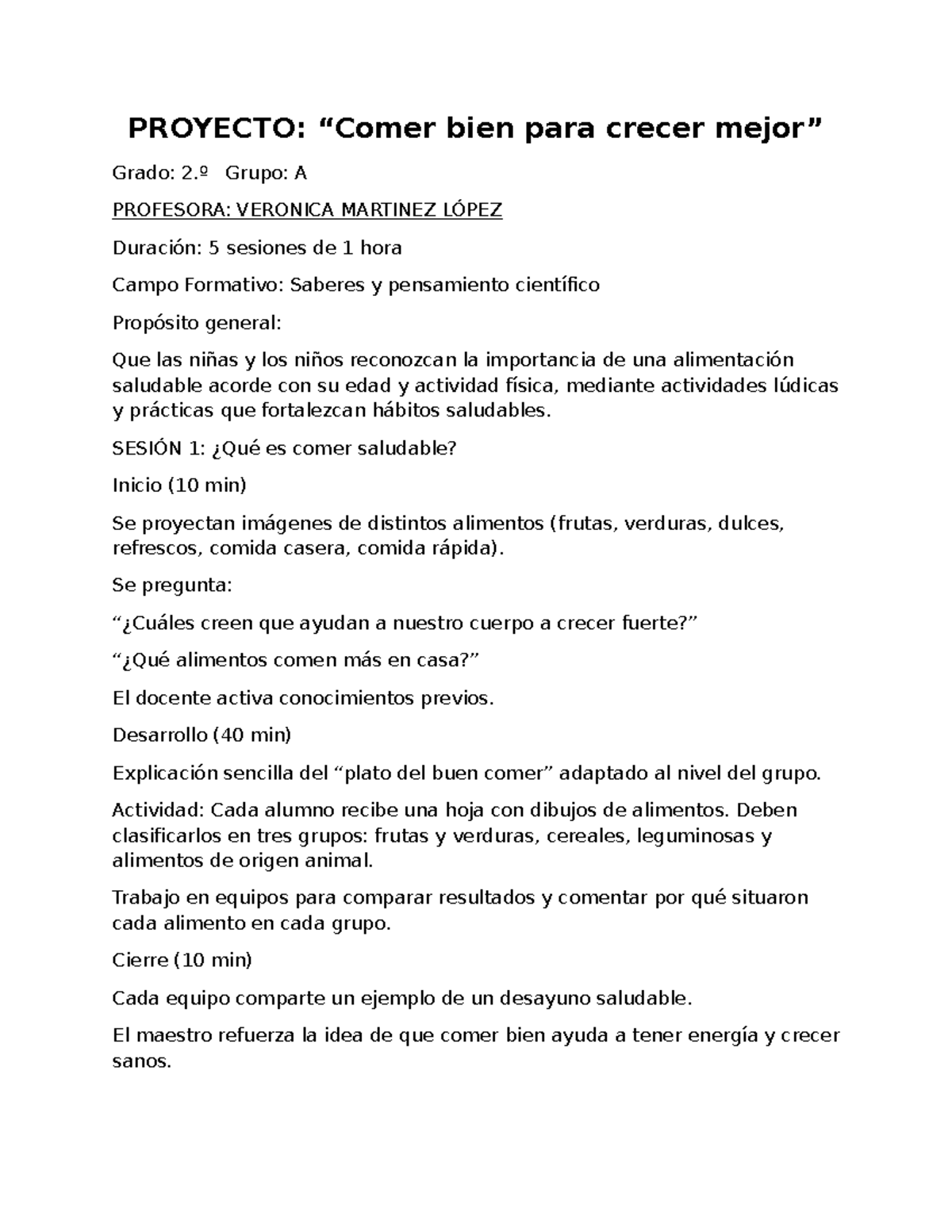 Proyecto: Bien para Crecer - Alimentación Saludable en 2.º A - Studocu