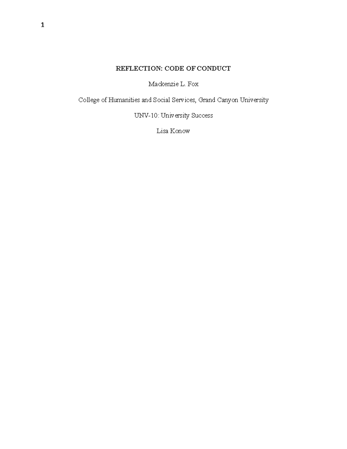 UNV-103 Code of Conduct Reflection Paper - REFLECTION: CODE OF CONDUCT ...