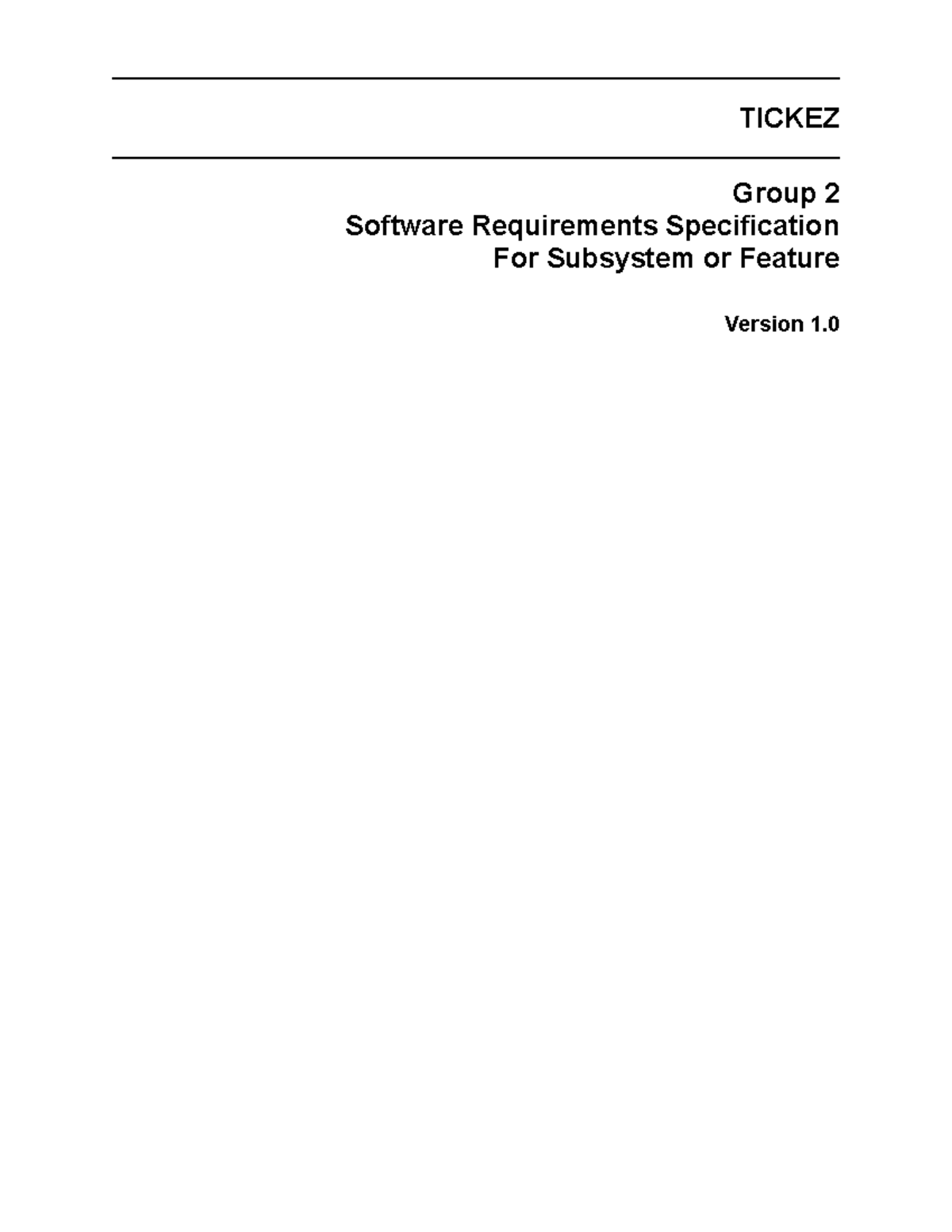 TICKEZ Group 2 Software Requirements Specification V1.0 - Studocu