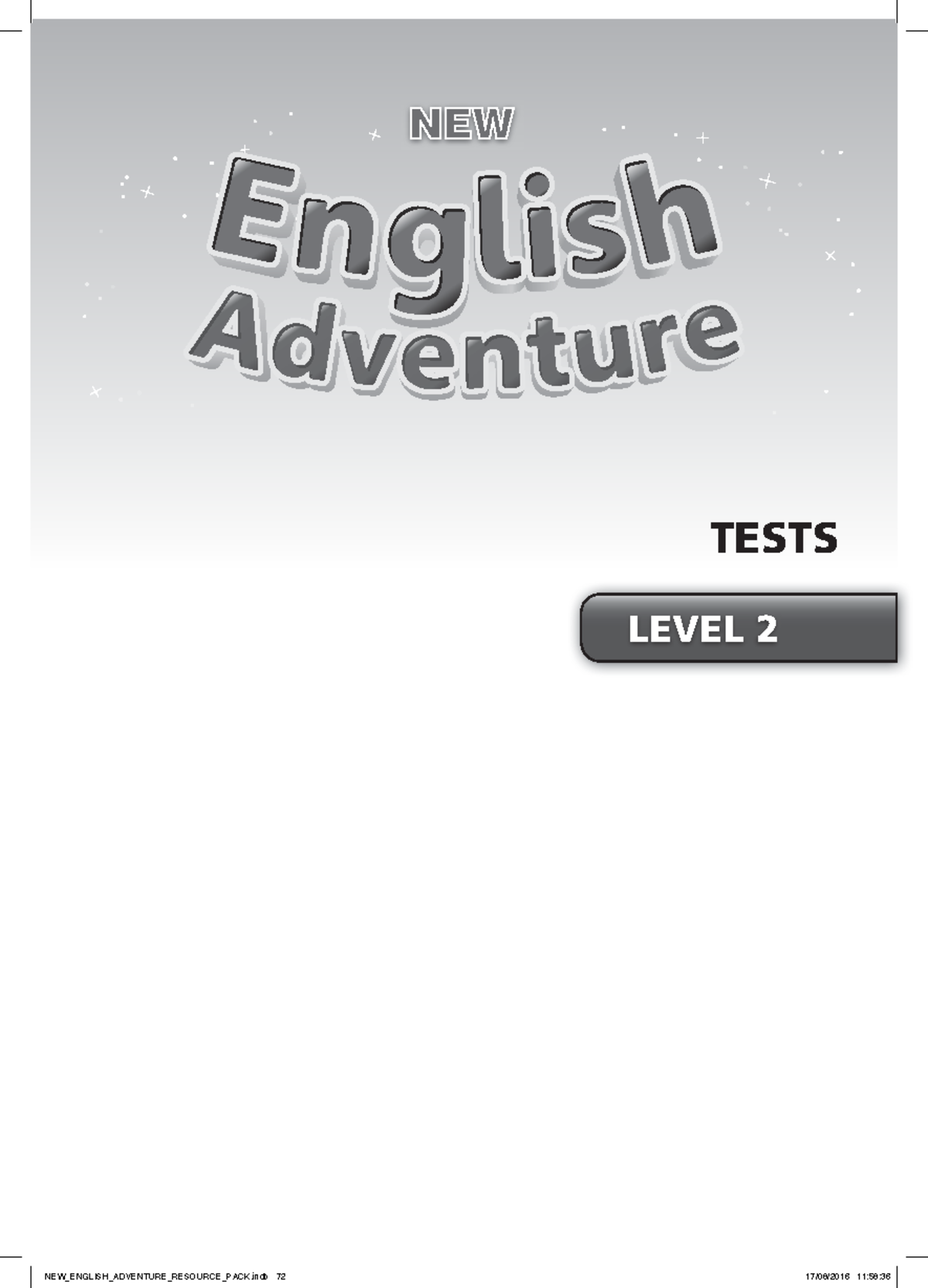 New-english-adventureres 2-test compress - LEVEL 2 TESTS PHOTOCOPIABLE ...