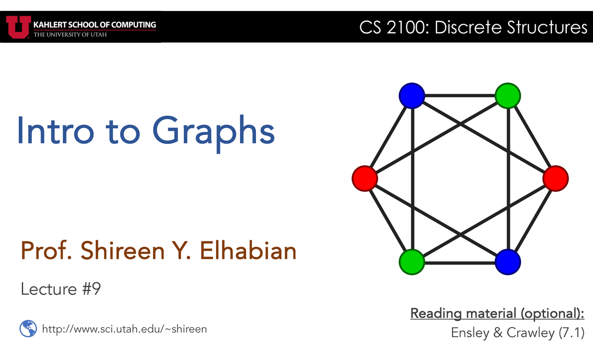 Lecture 9: Introduction to Graphs - CS 2100 Discrete Structures - Studocu