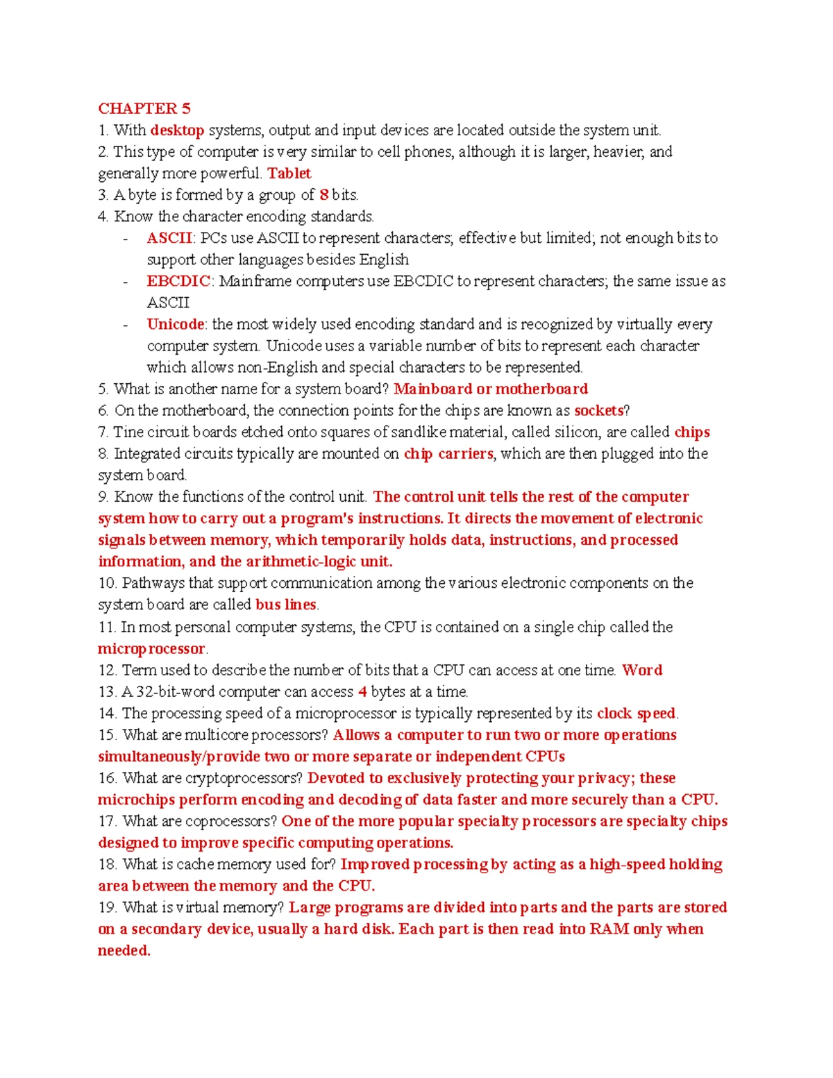 CGS Exam #1 Study Guide - CHAPTER 1 The equipment that processes data in order to create ...