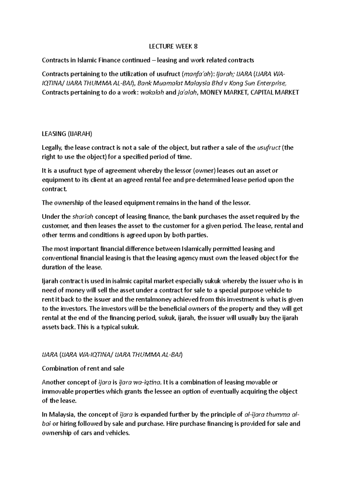 Lecture WEEK 8 - LECTURE WEEK 8 Contracts in Islamic Finance continued – leasing and work ...