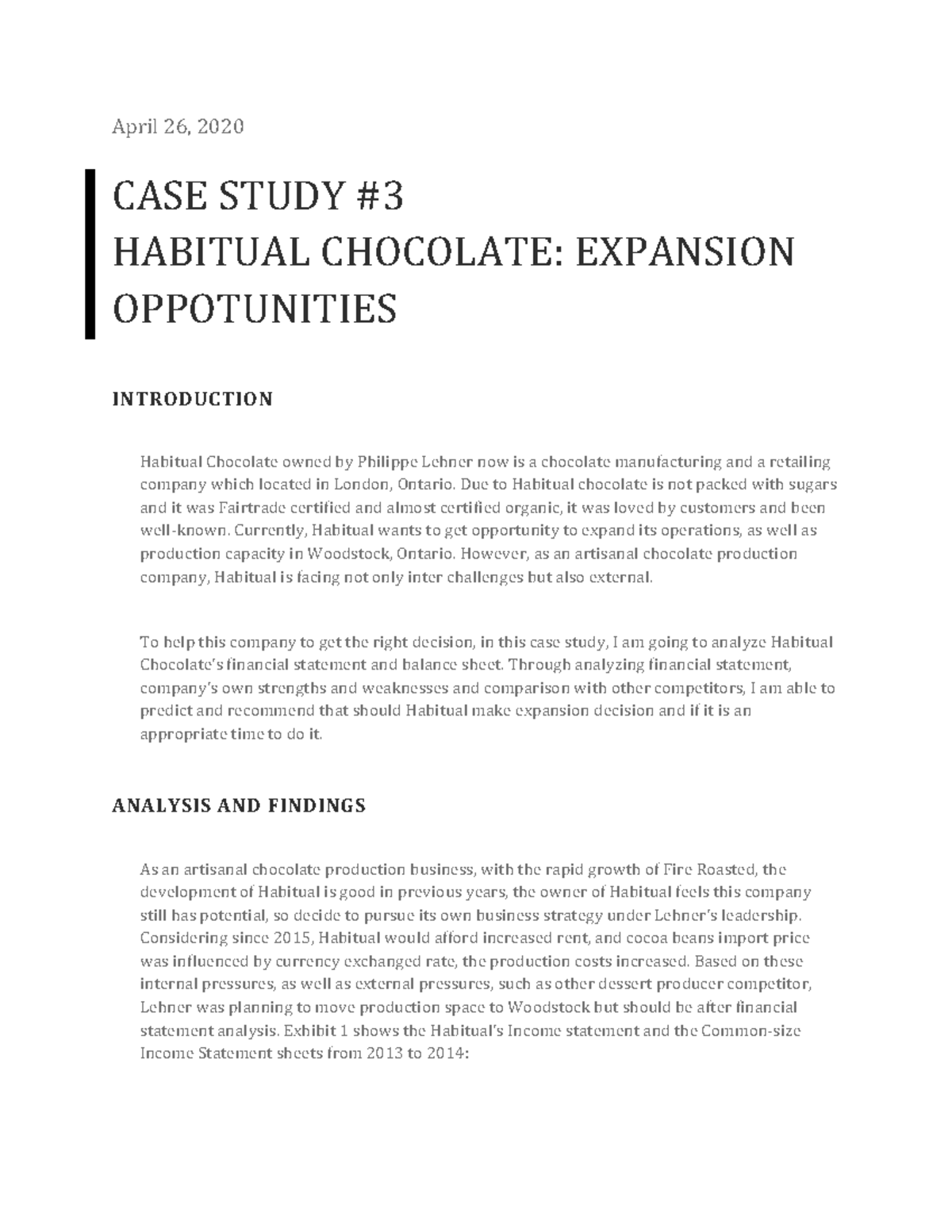 Habitual Chocolate case study - April 26, CASE STUDY HABITUAL CHOCOLATE ...