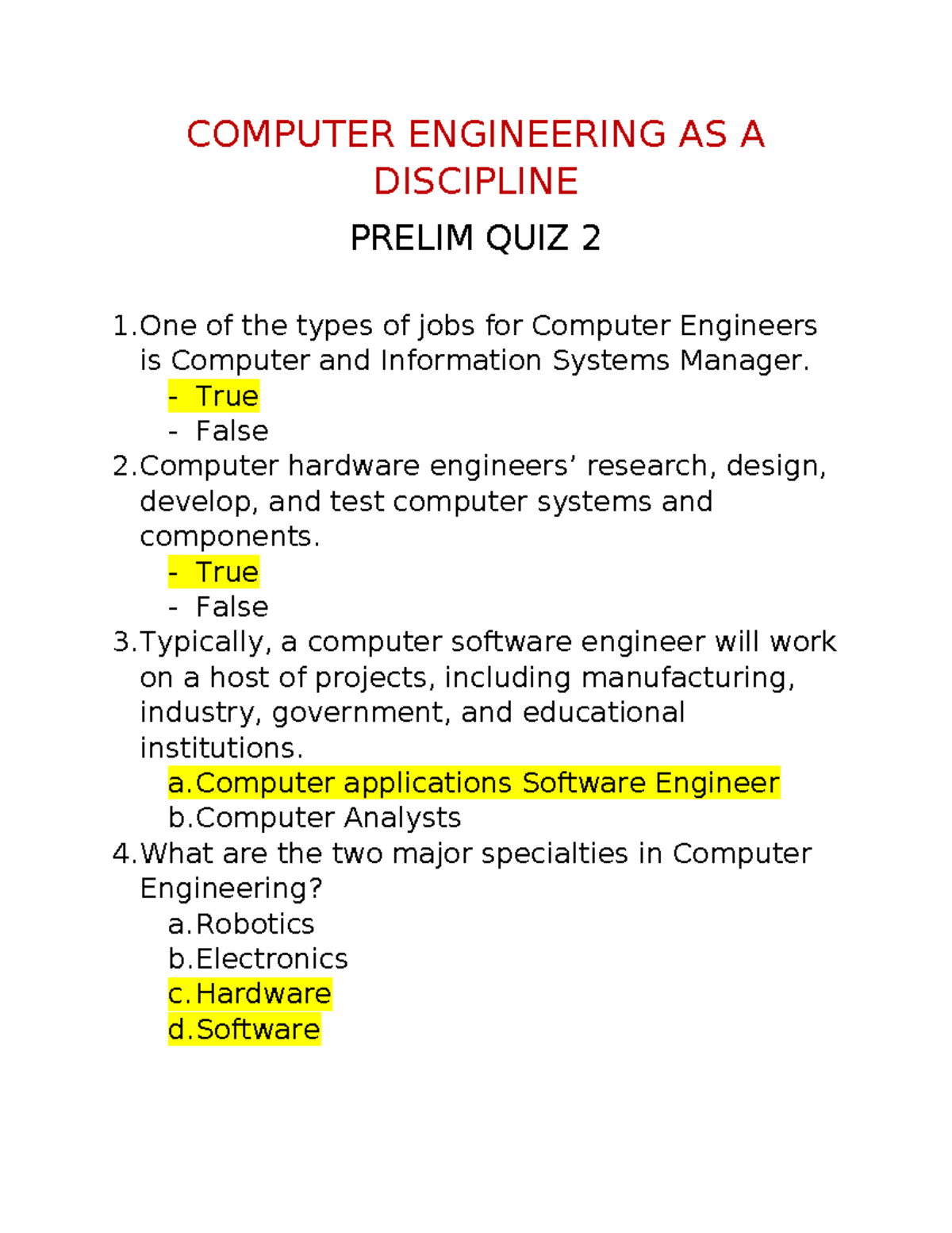Computer Engineering AS A Discipline - Prelim Quiz 2 - COMPUTER ENGINEERING AS A DISCIPLINE ...