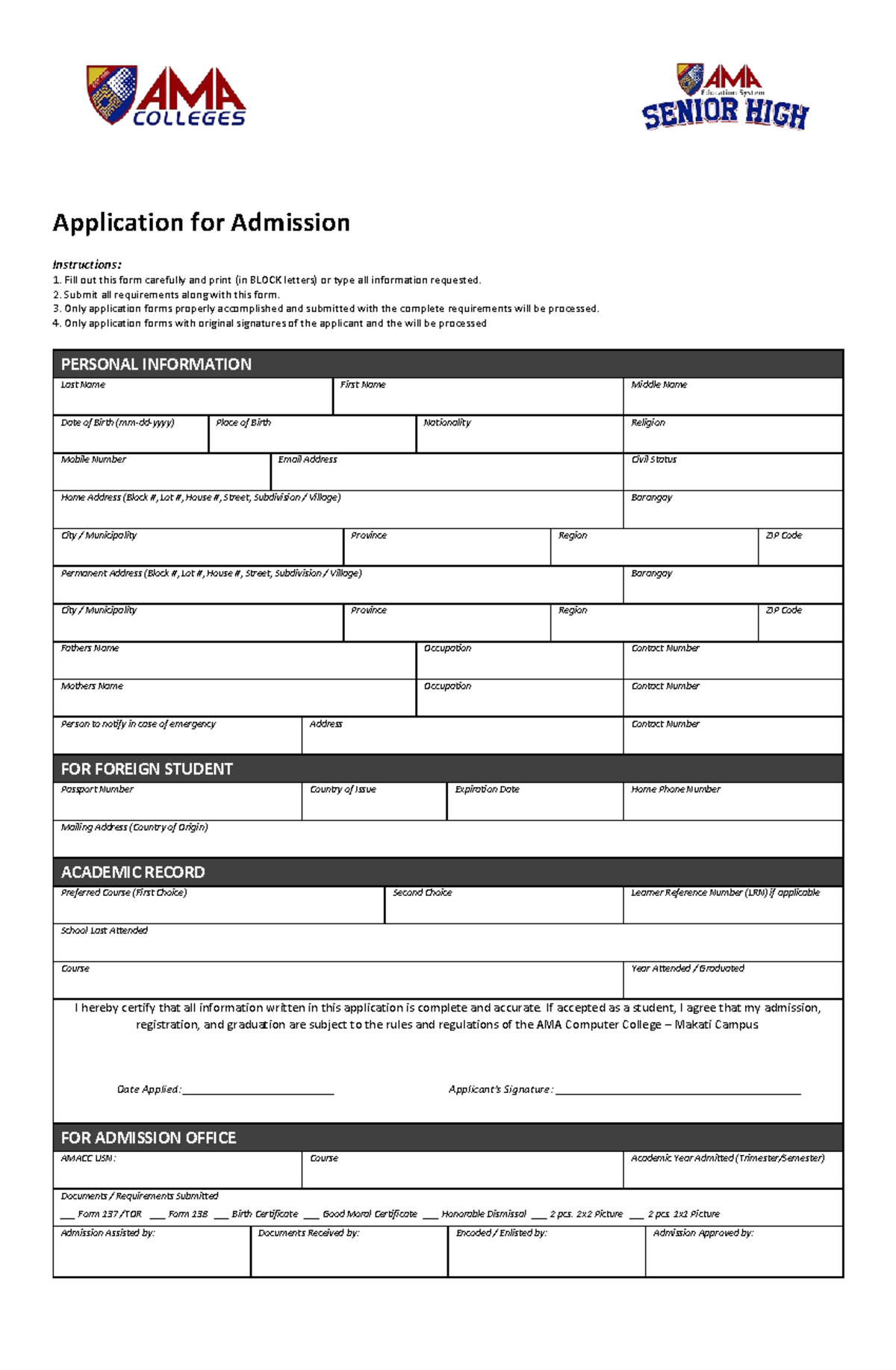Admission FORM - Application for Admission Instructions: 1. Fill out ...