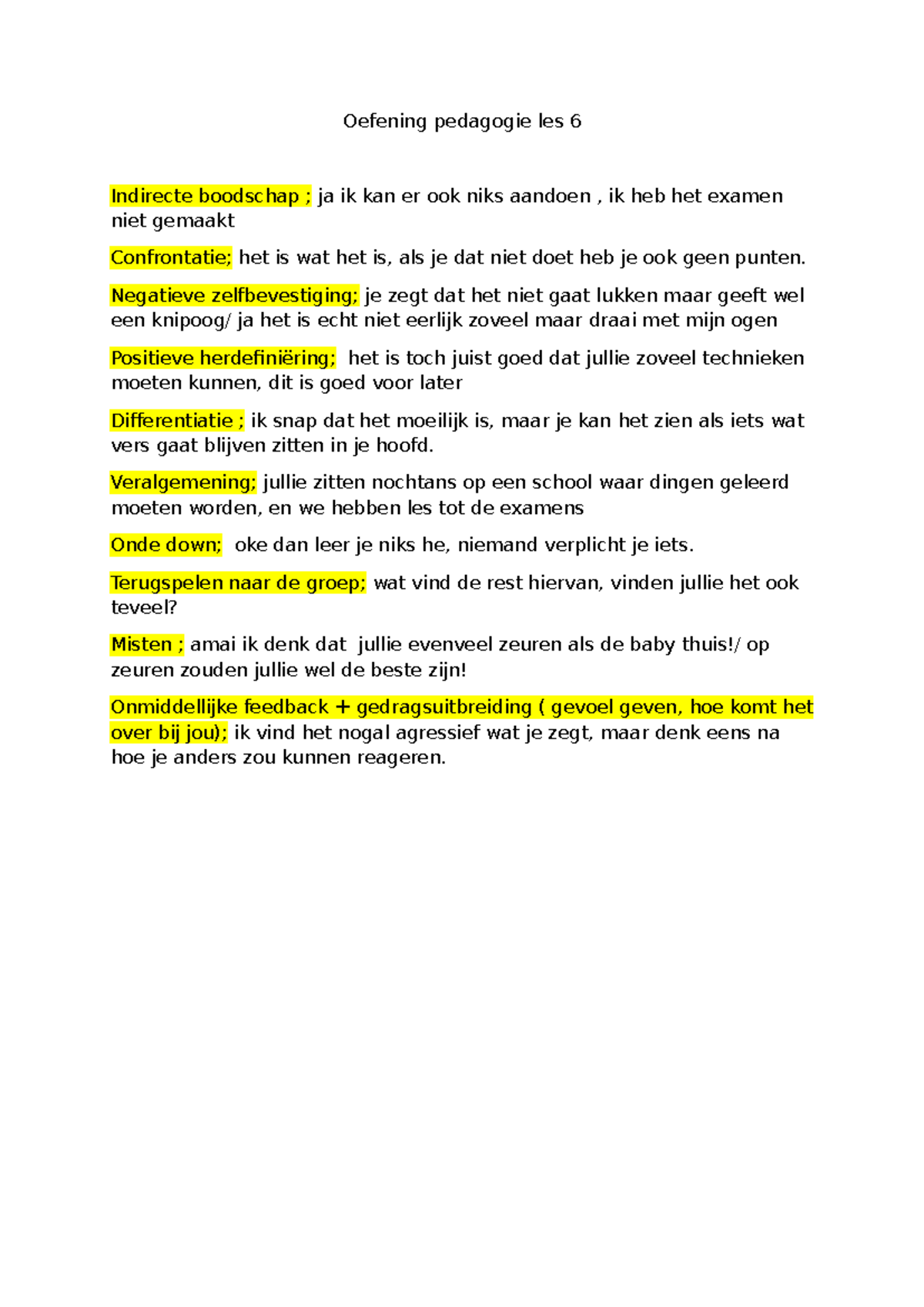 Oefeningen op Remedieringstechnieken - Pedagogie Les 6 - Studocu
