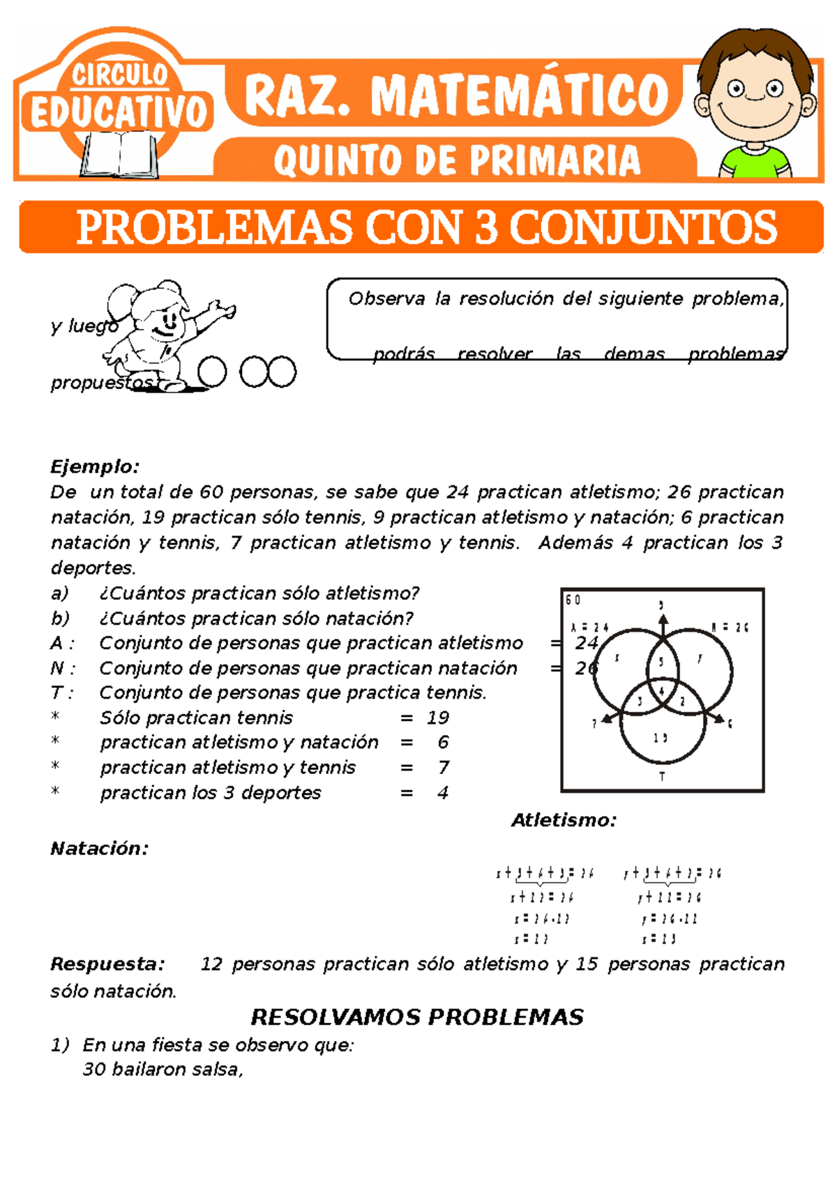 Problemas con Tres Conjuntos para Quinto de Primaria - Observa la resolución del siguiente ...