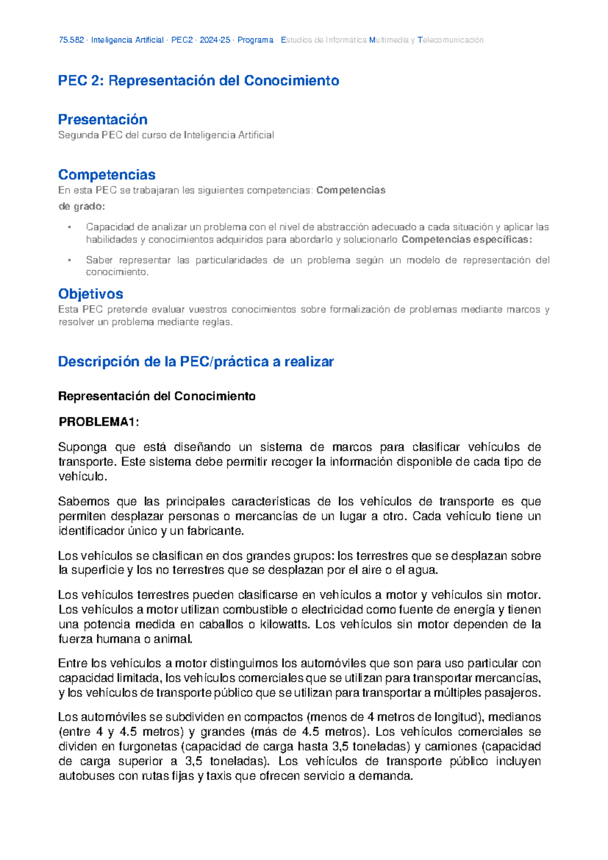 75.582 Inteligencia Artificial PEC2: Representación del Conocimiento y ...
