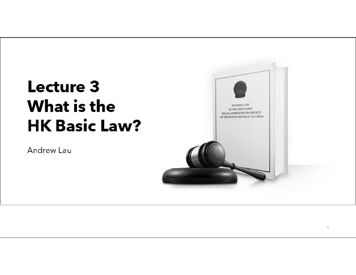 M05 2025-12-04 L03 - Lecture on HK Basic Law and Autonomy Provisions ...