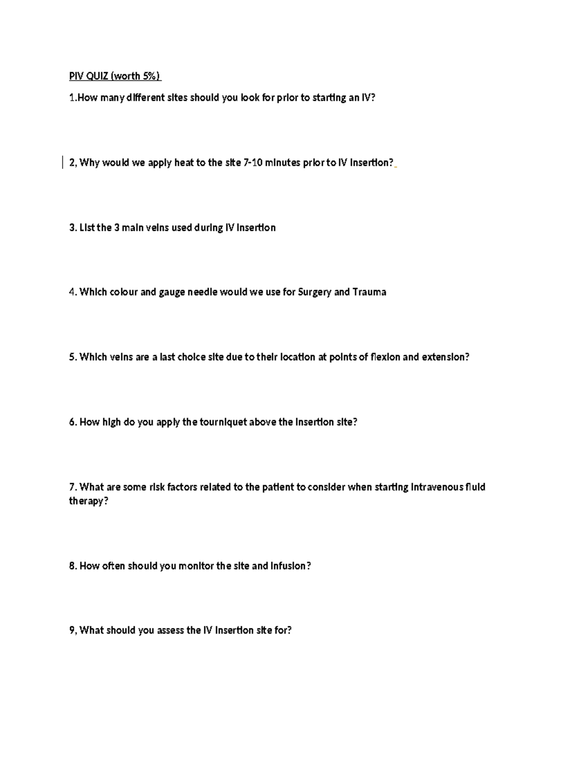 PIV QUIZ: Key Questions for IV Insertion Techniques - Studocu