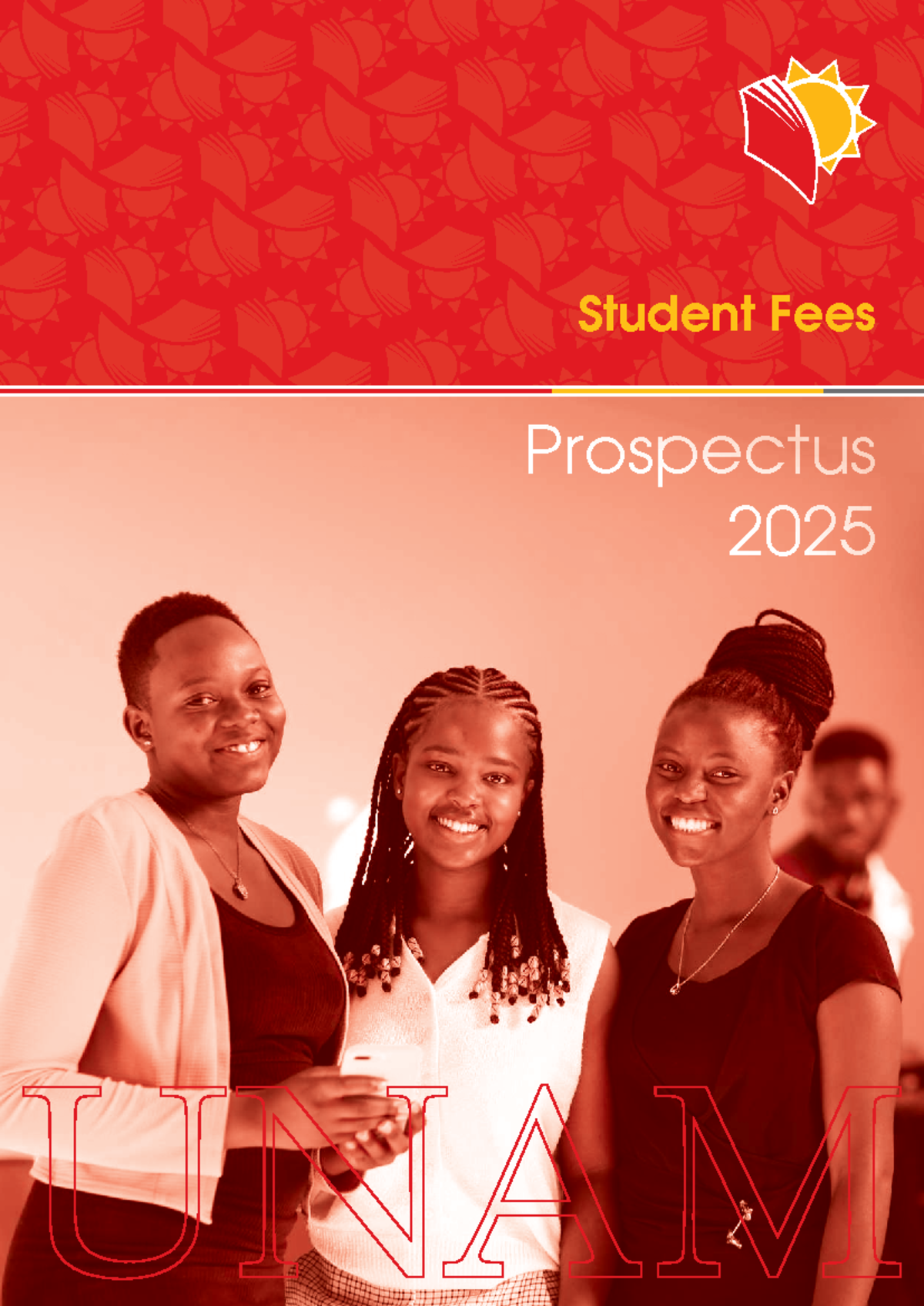 UNAM 2025 Student Fees Prospectus: Payments, Refunds & Discounts Guide ...