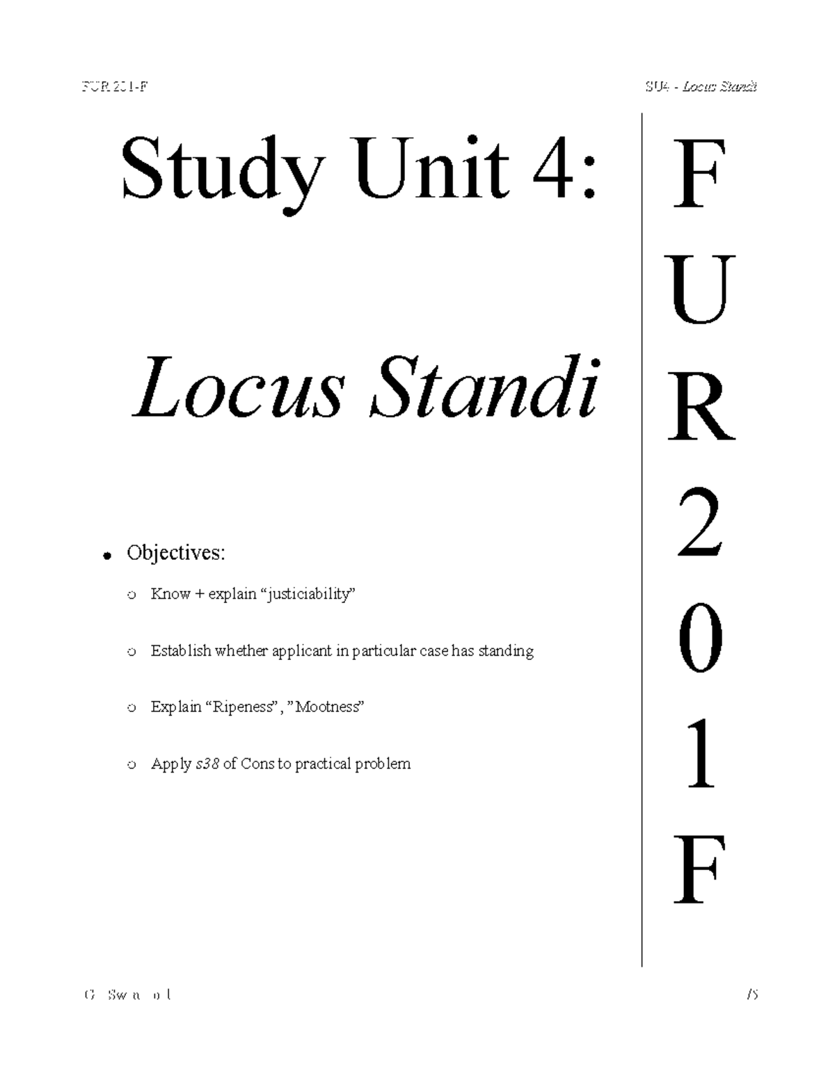 FUR2601 SU4 Locus Standi: Understanding Legal Standing in ...