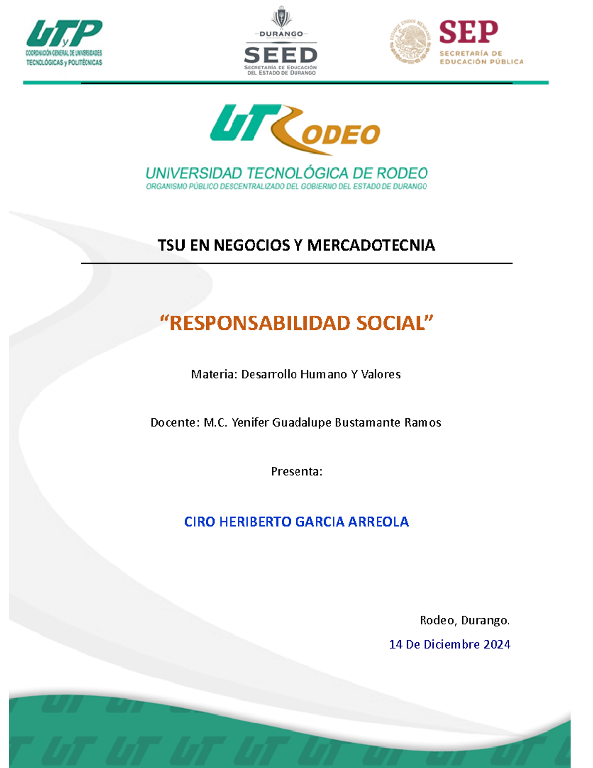 CIRO Heriberto Garcia Arreola Responsabilidad Social - TSU EN NEGOCIOS ...